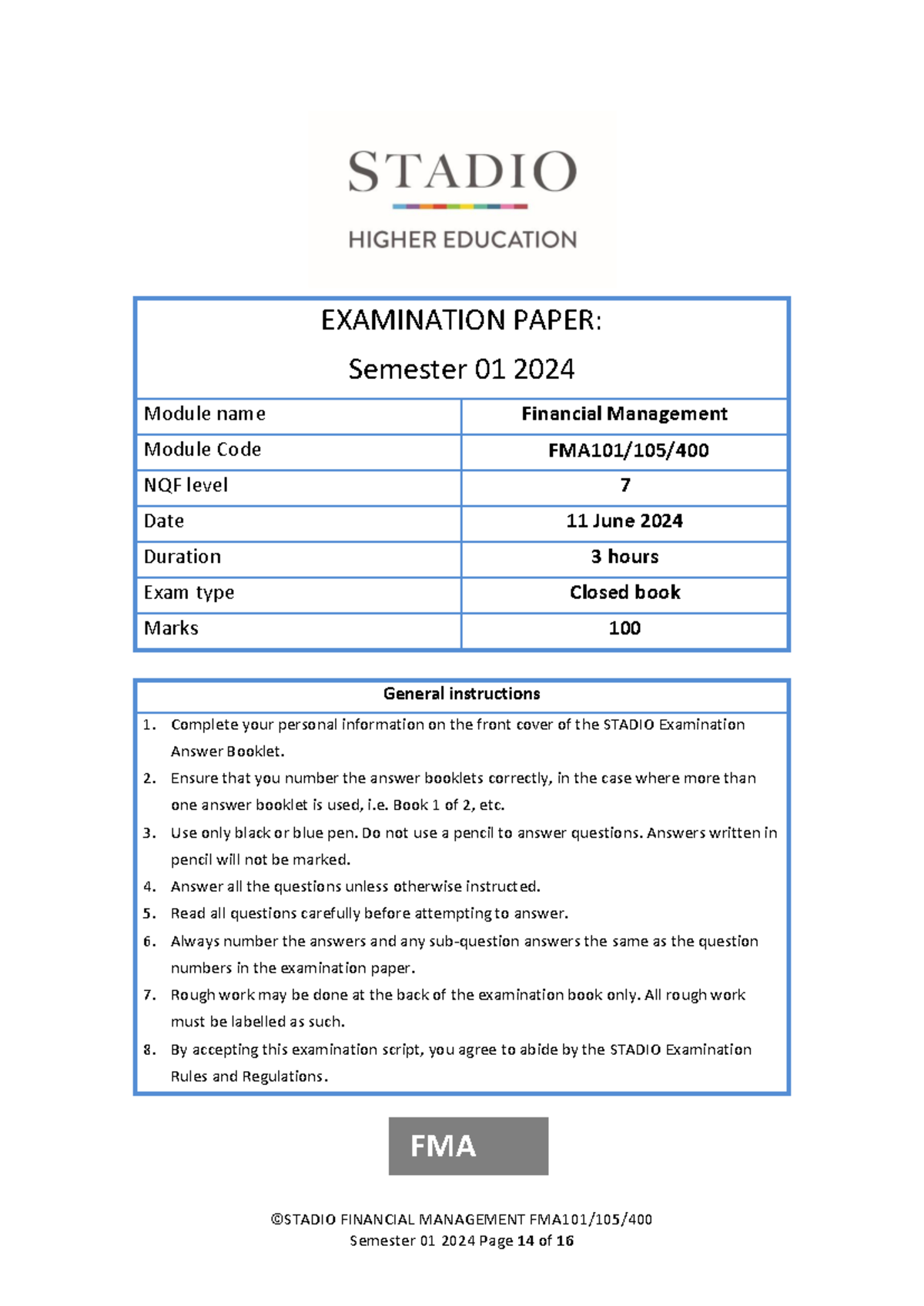 FMA EXAM Paper 01 2024-5 - ©STADIO FINANCIAL MANAGEMENT FMA101/105 ...