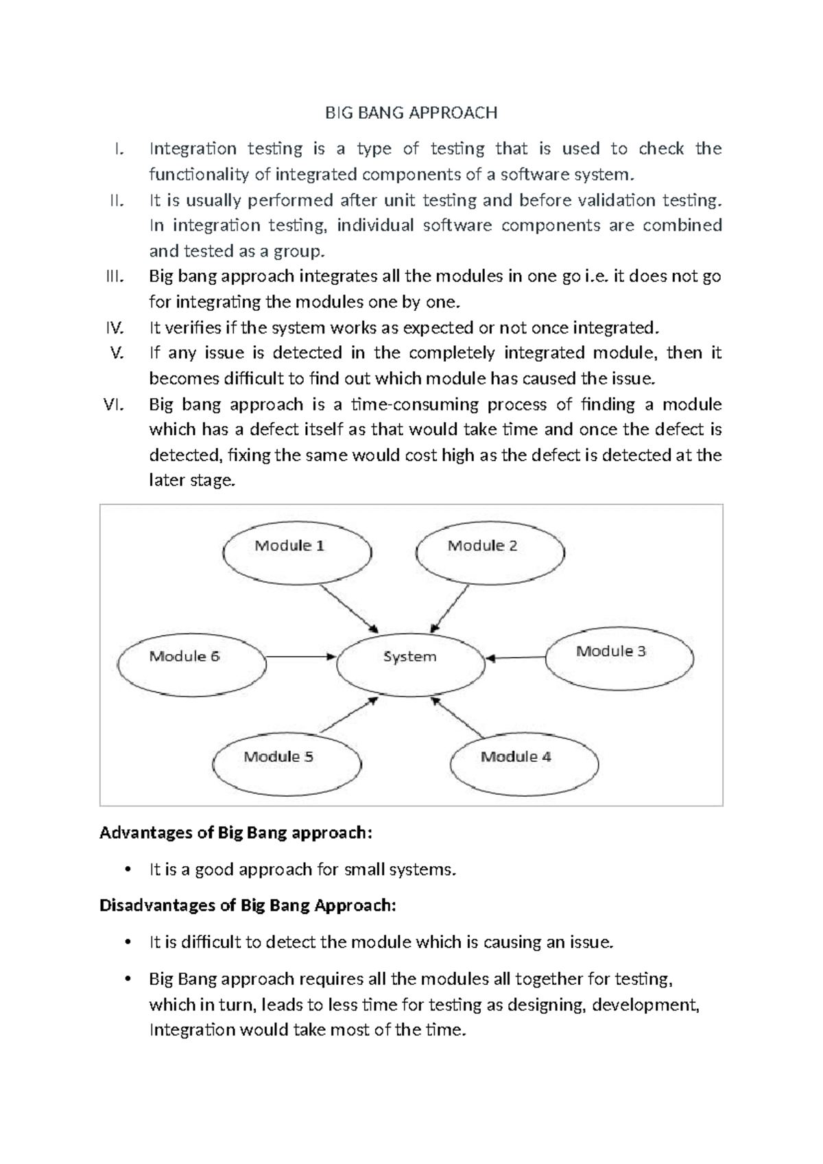 BIG BANG Approach - BIG BANG APPROACH I. Integration testing is a type ...
