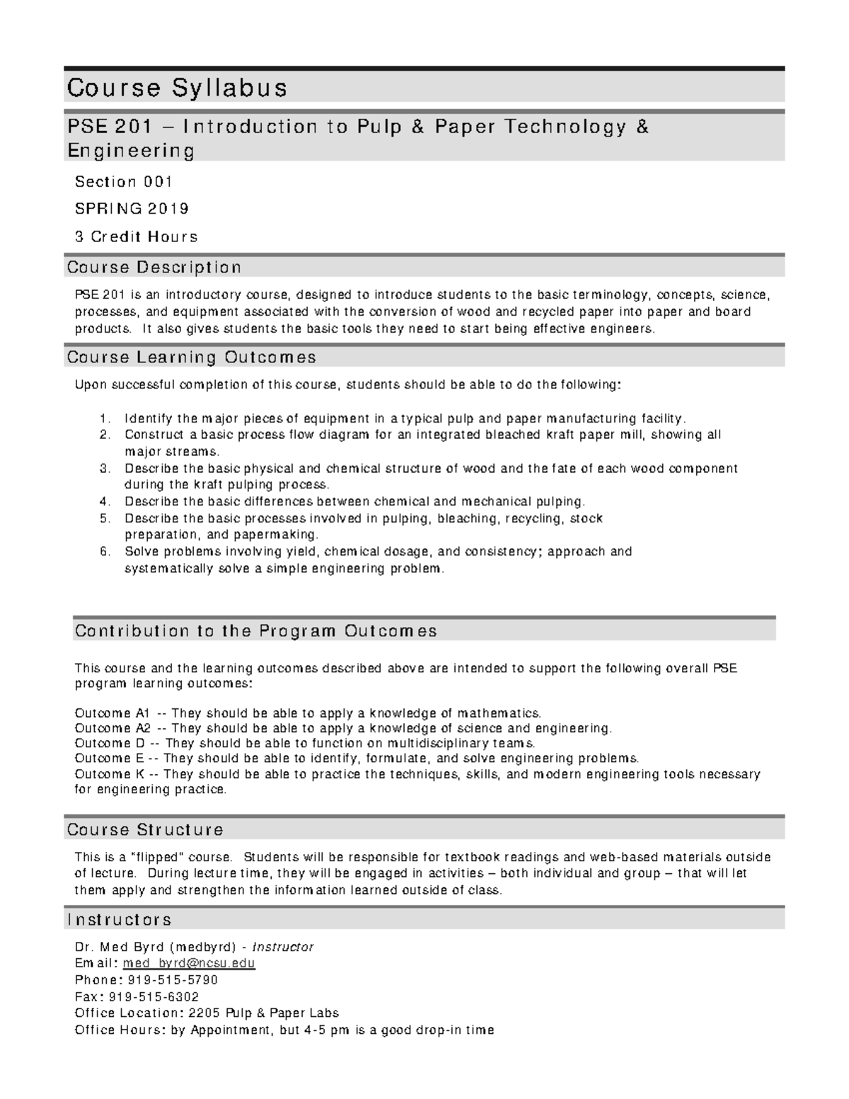 PSE 201 Syllabus 2019 - Cou r se Sy lla b u s PSE 2 0 1 – I n t r od u ct ion t o Pu lp & Pa p e ...