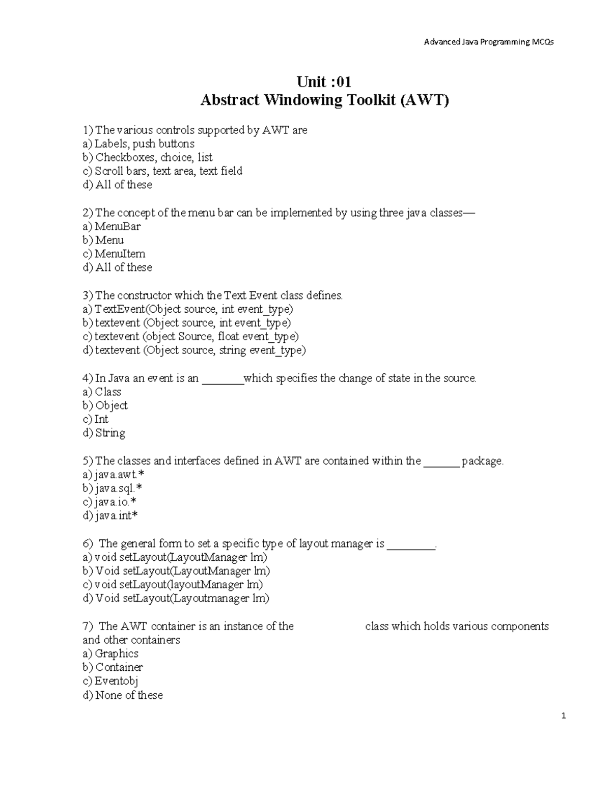 800+ MCQs on AJP (1) (1) - aaaa - Unit : Abstract Windowing Toolkit (AWT) The various controls ...