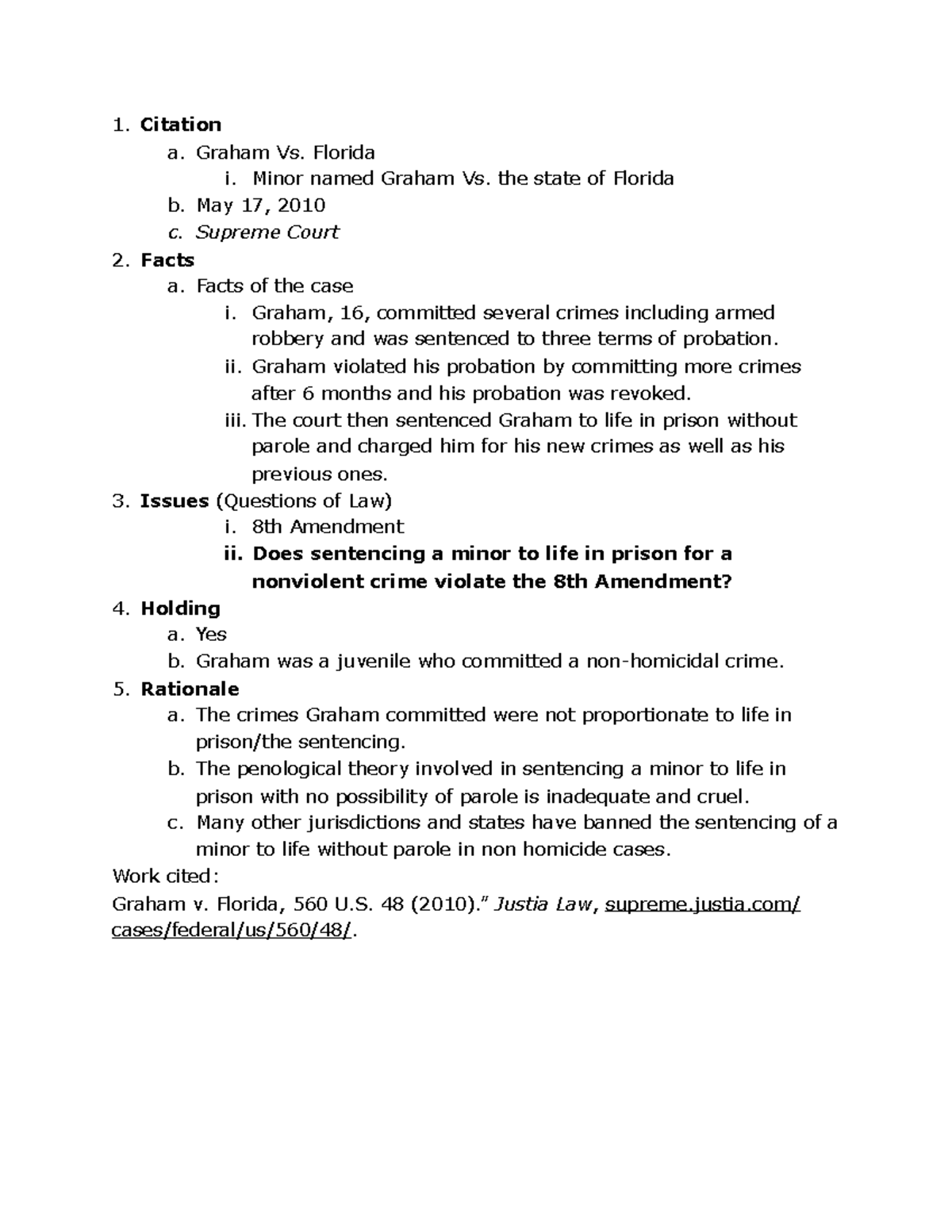 Briefing 8th amendment - Citation a. Graham Vs. Florida i. Minor named ...
