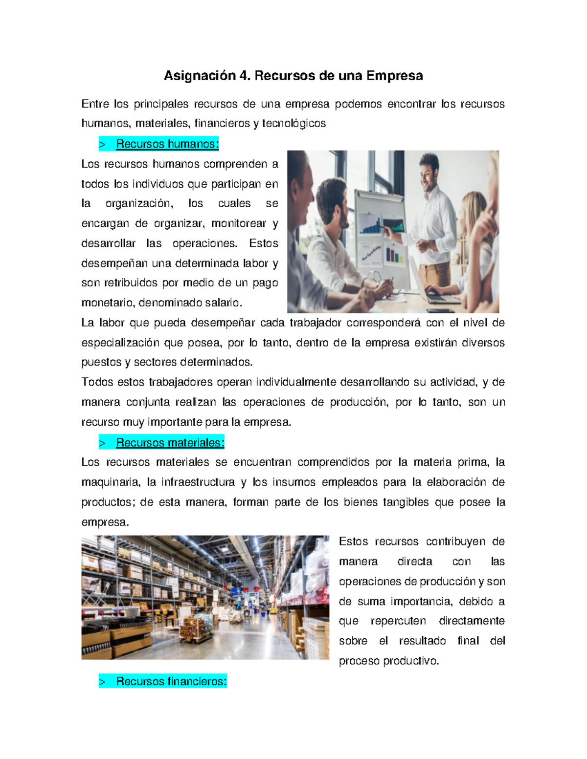 Asignación 4 - Asig - Asignación 4. Recursos de una Empresa Entre los ...
