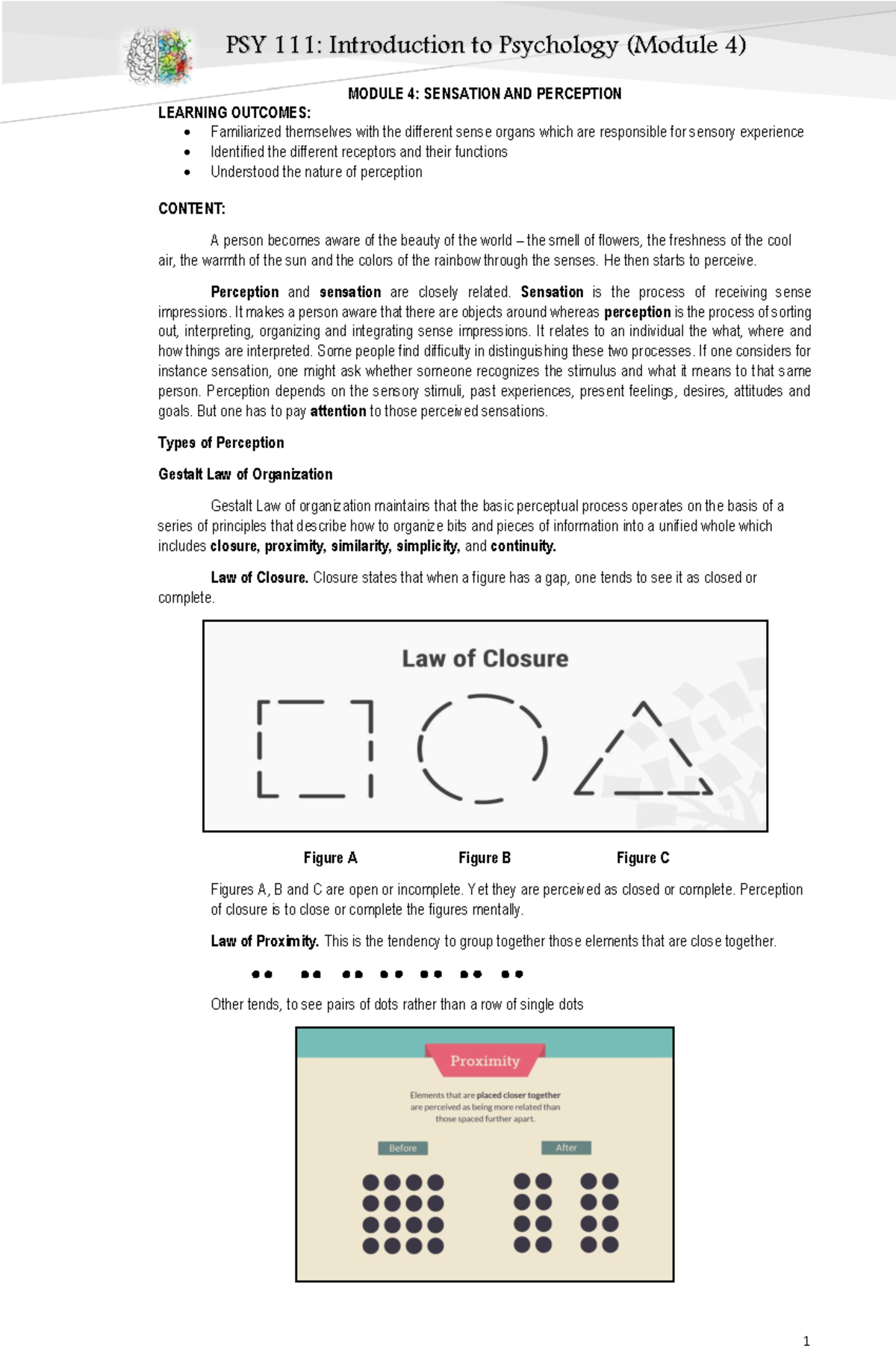 PSY 111 Module 4 - fs2 - MODULE 4: SENSATION AND PERCEPTION LEARNING OUTCOMES: Familiarized ...
