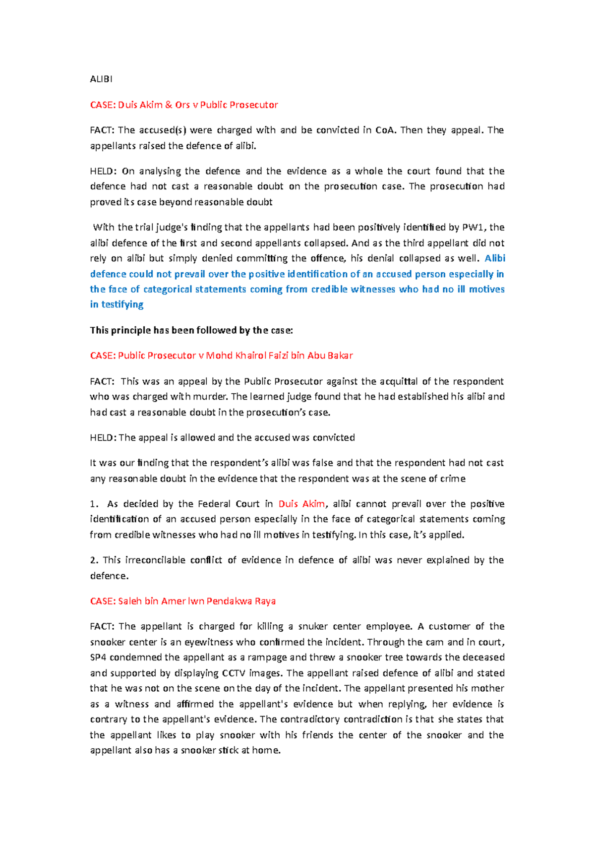 Cases for alibi - Evidence I - ALIBI CASE: Duis Akim & Ors v Public ...