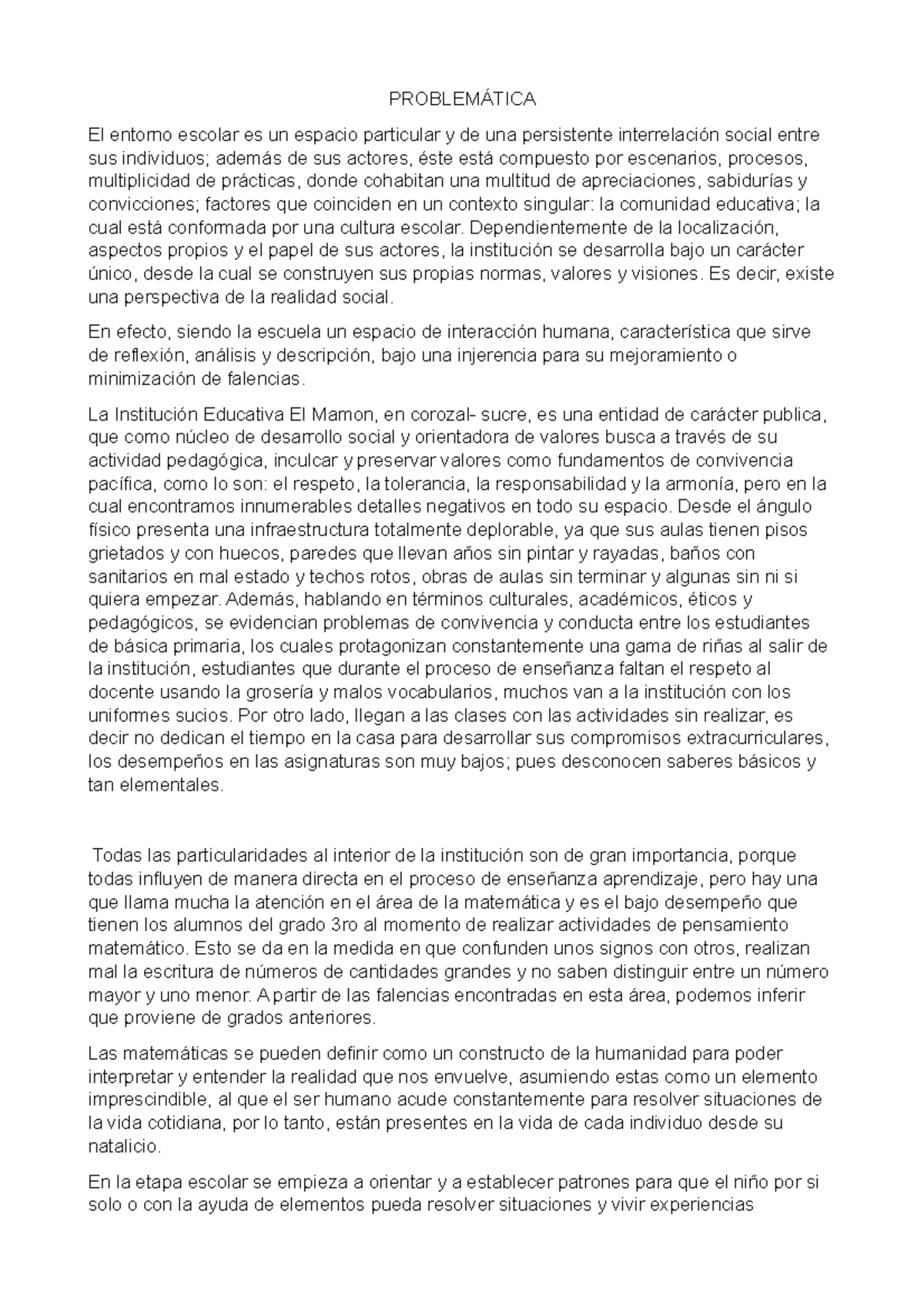 Problemática - descrpcion de un problema en el aula. - PROBLEMÁTICA El ...