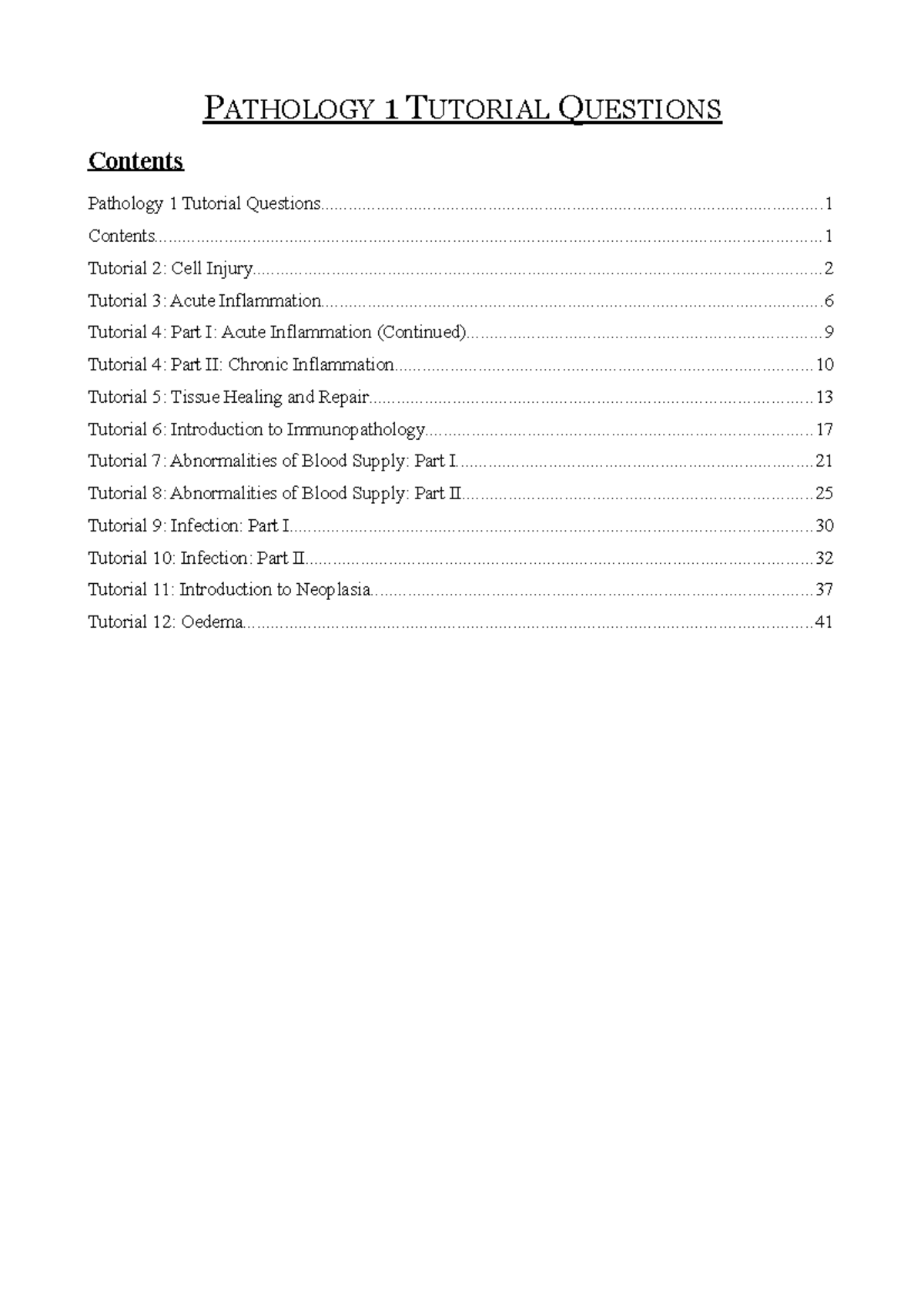 Tutorial work - full set of pathology 1 weekly tutorial questions ...