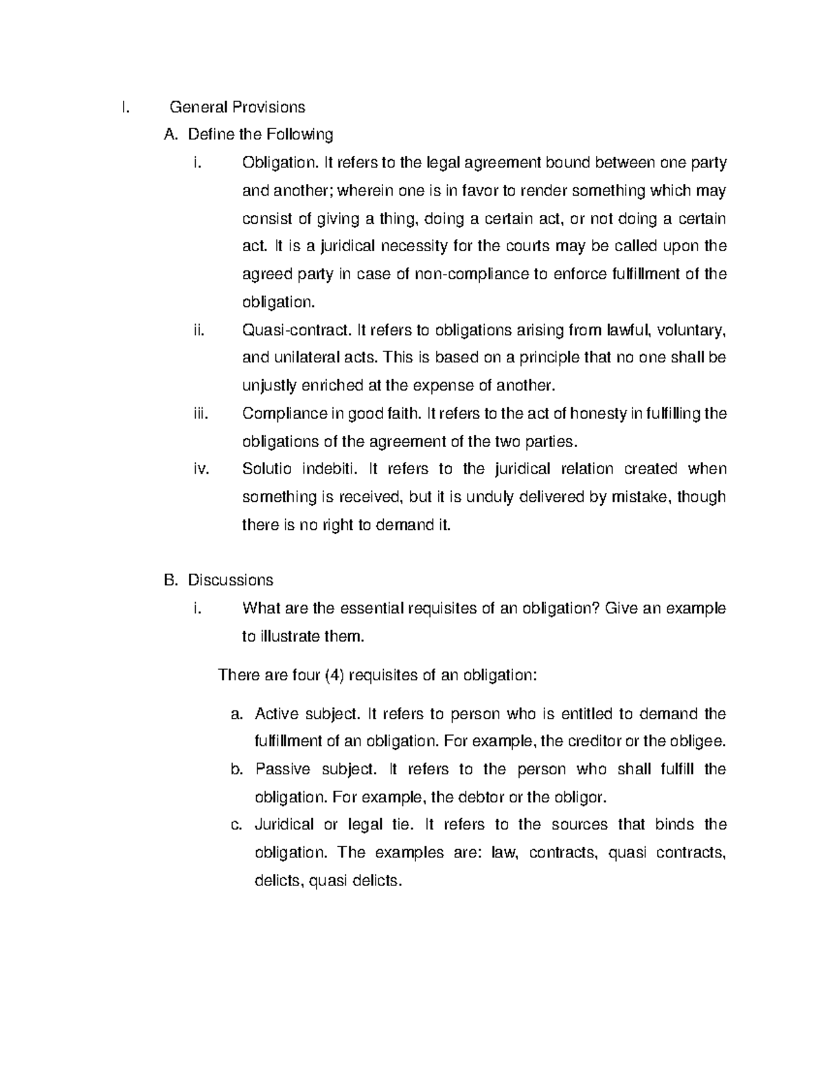 Nature and Effects of Obligations - I. General Provisions A. Define the ...