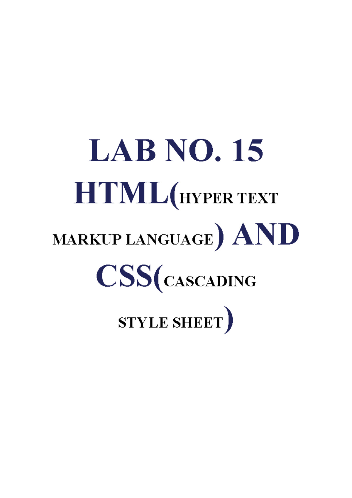 web technolgies lab - LAB NO. 15 HTML(HYPER TEXT MARKUP LANGUAGE) AND CSS(CASCADING STYLE SHEET ...
