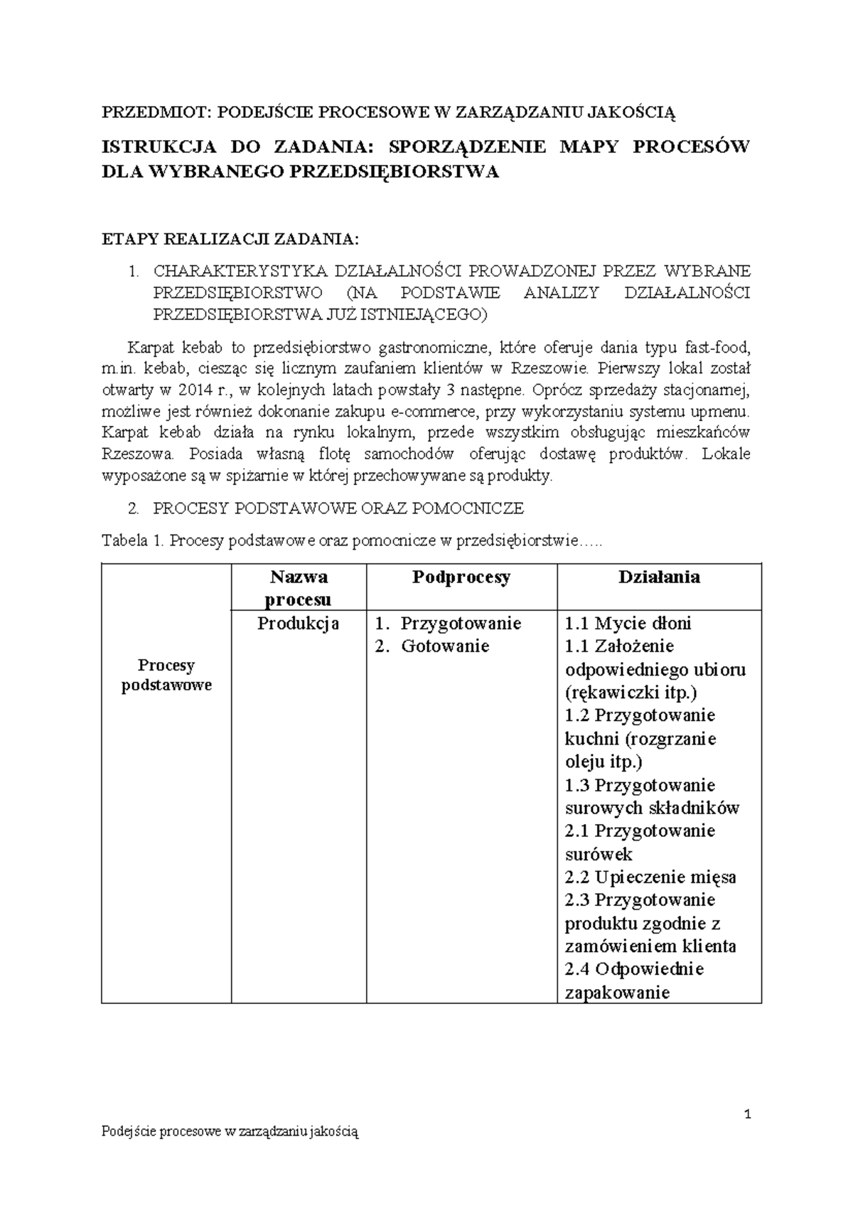 Mapa procesów - PRZEDMIOT: PODEJŚCIE PROCESOWE W ZARZĄDZANIU JAKOŚCIĄ ...