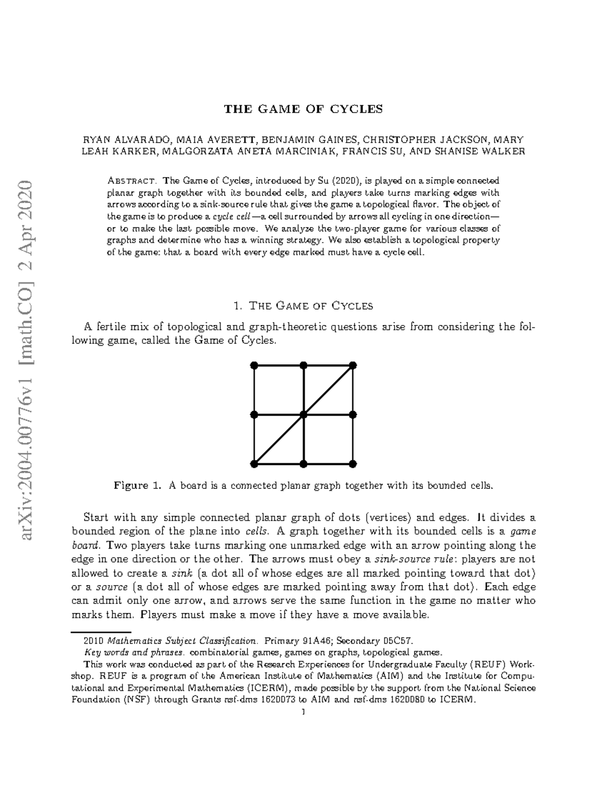 2004 - arXiv:2004 [math] 2 Apr 2020 THE GAME OF CYCLES RYAN ALVARADO ...