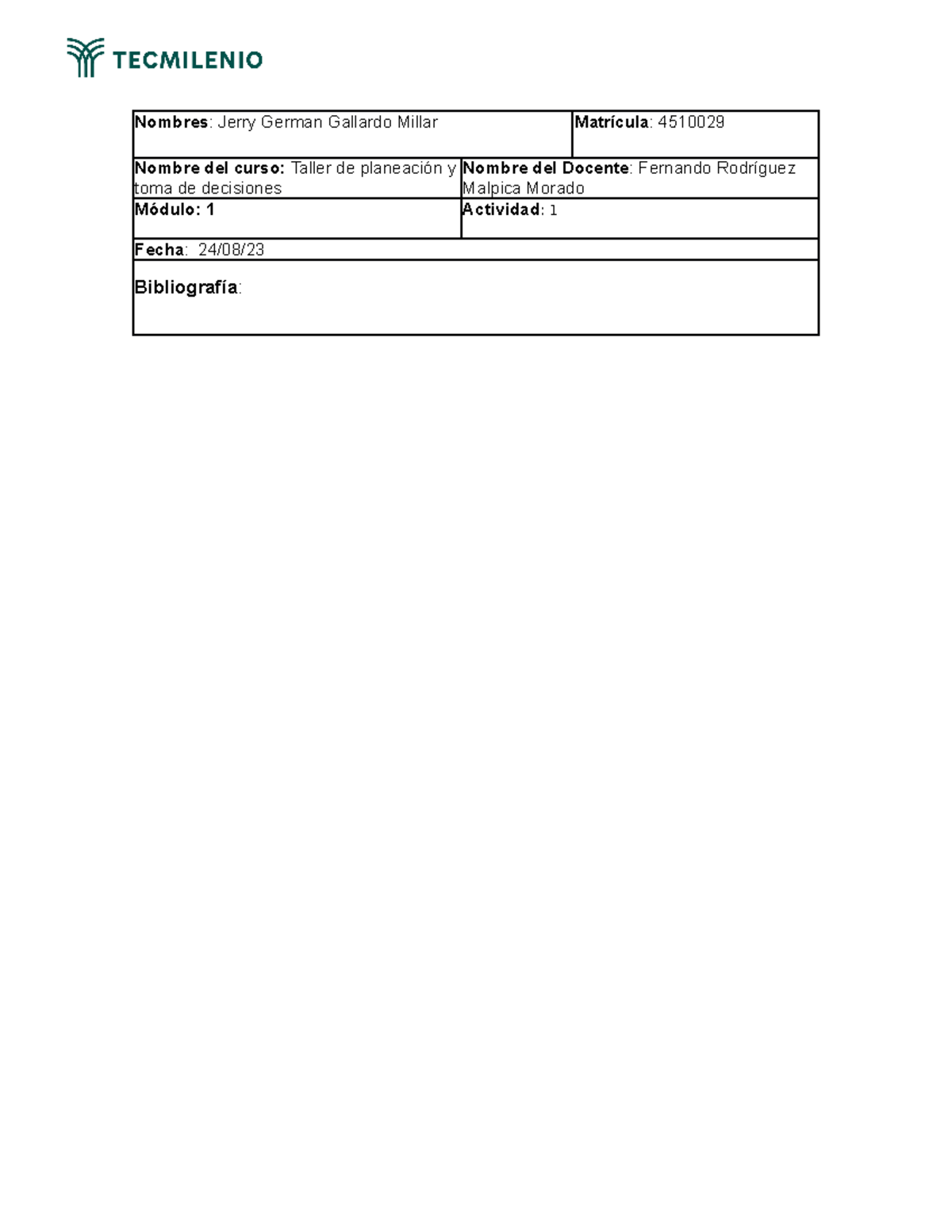 Actividad 1 Taller de planeación y toma de decisiones - Nombres: Jerry ...