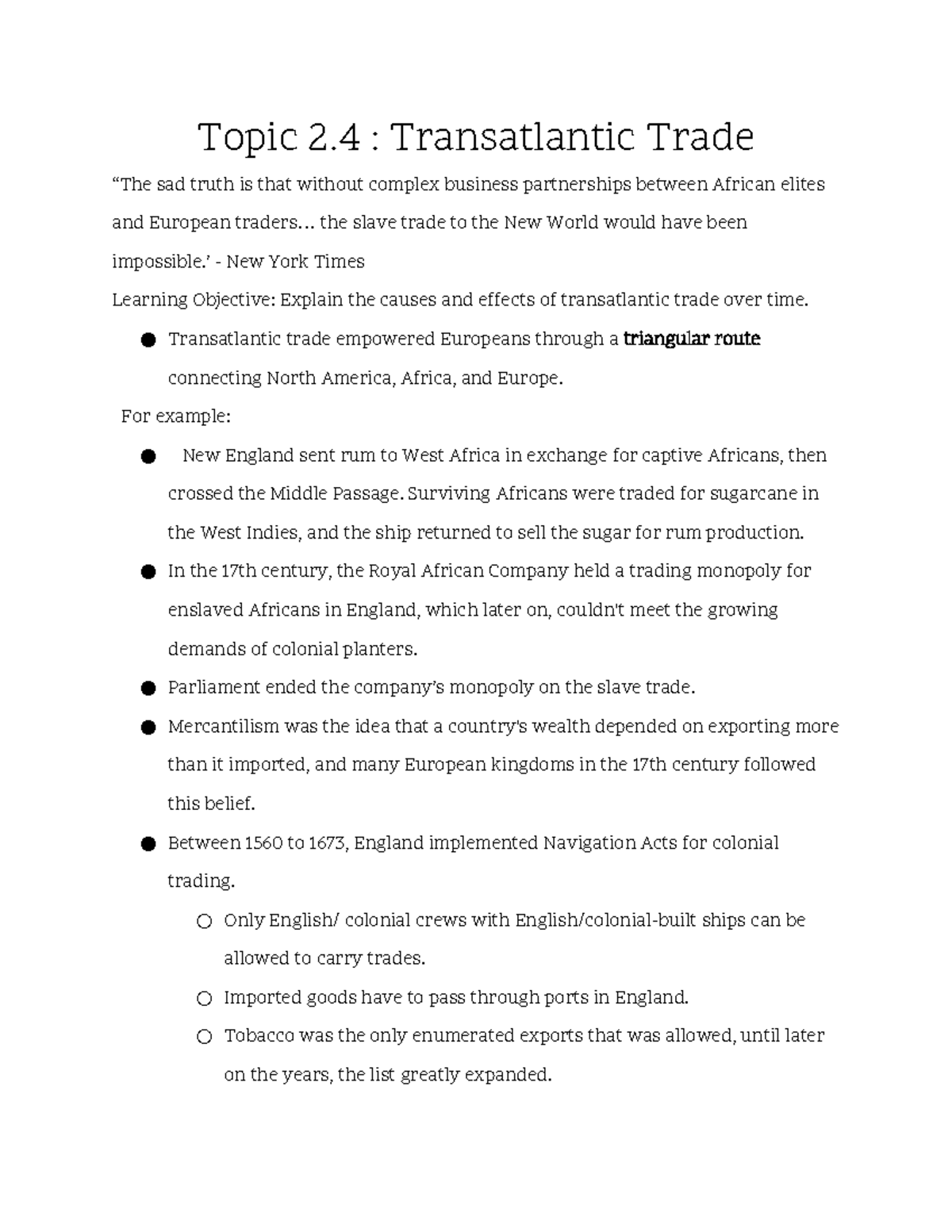 Apush cornell notes - Topic 2 : Transatlantic Trade “The sad truth is ...