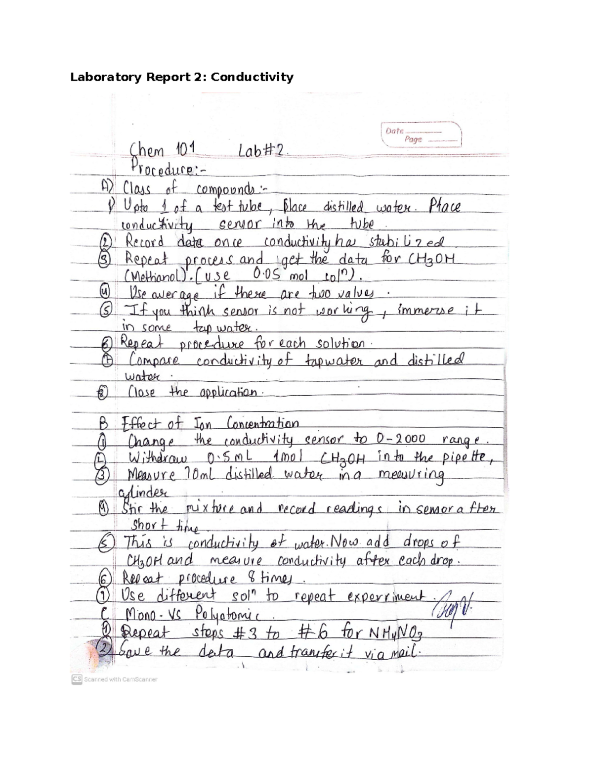 LAb Report Week 2 - Laboratory Report 2: Conductivity 0 M KBr 8296. Tap Water 17904. 0 M HCl 465 ...