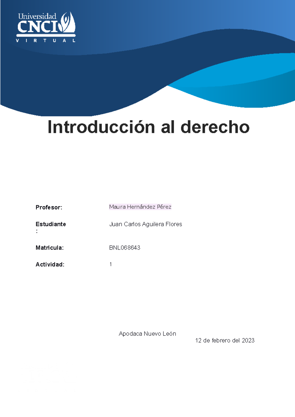 1 Bnl068643 Actividad 1 Introducción Al Derecho Apodaca Nuevo León