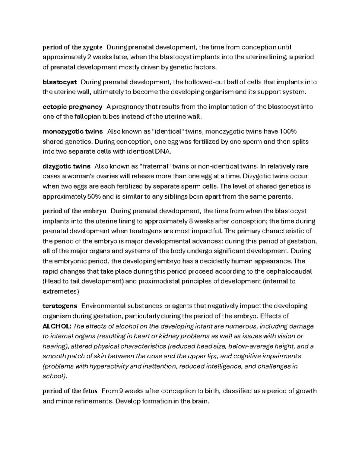 1102 study guide - period of the zygote During prenatal development ...