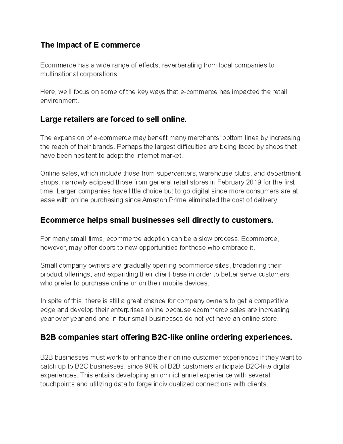 The impact of E commerce - The impact of E commerce Ecommerce has a ...