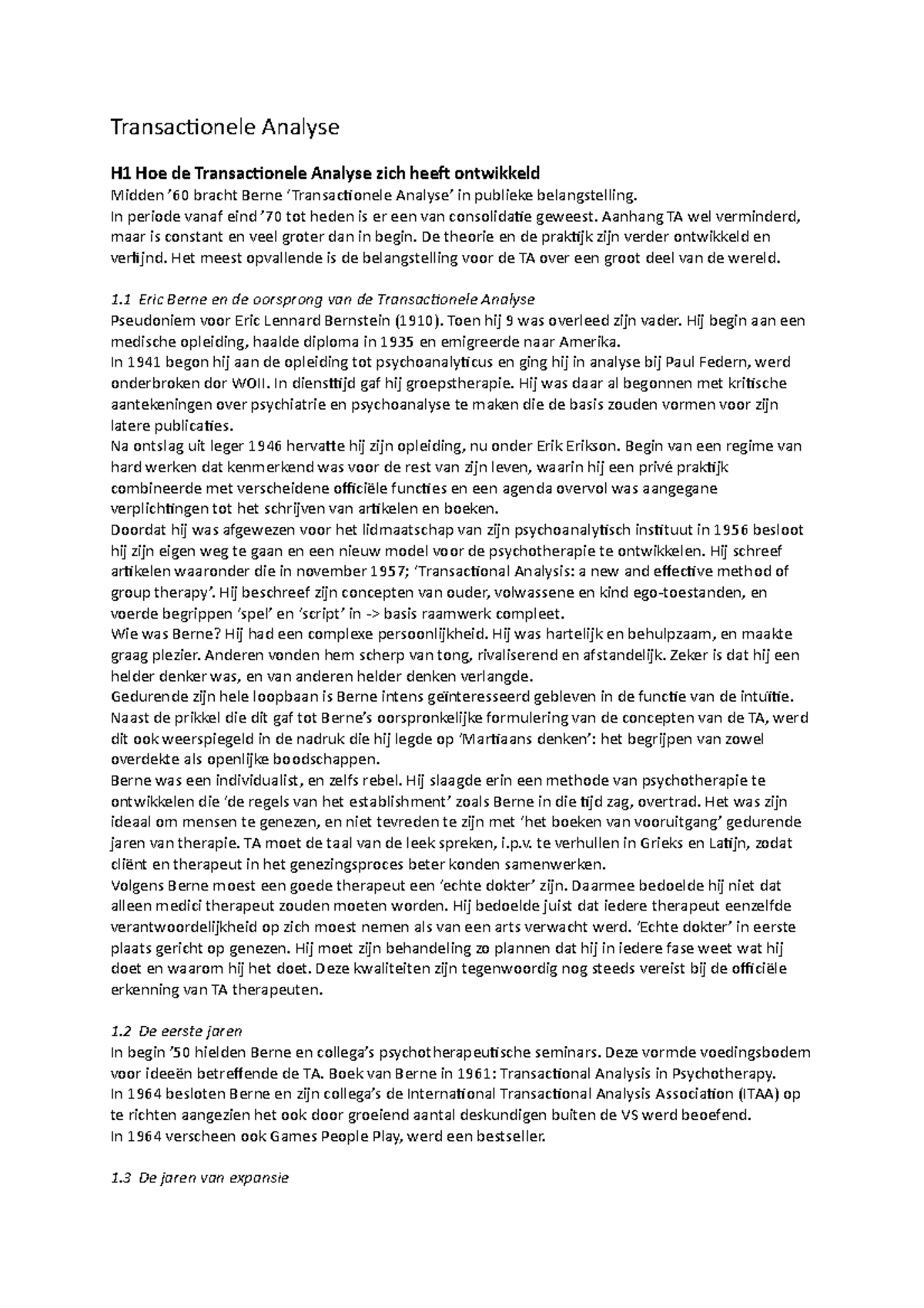 Transactionele Analyse - In periode vanaf eind ’70 tot heden is er een ...