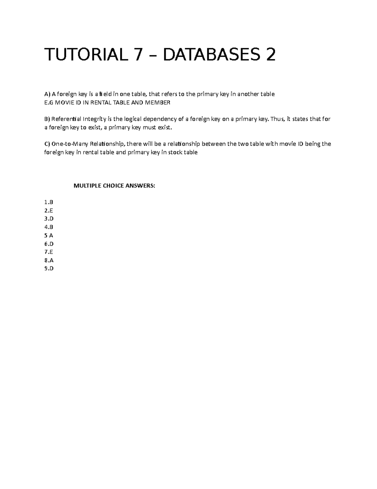 Database Tutorial 7 Tutorial 7 Databases 2 A A Foreign Key Is A Field In One Table That 1285
