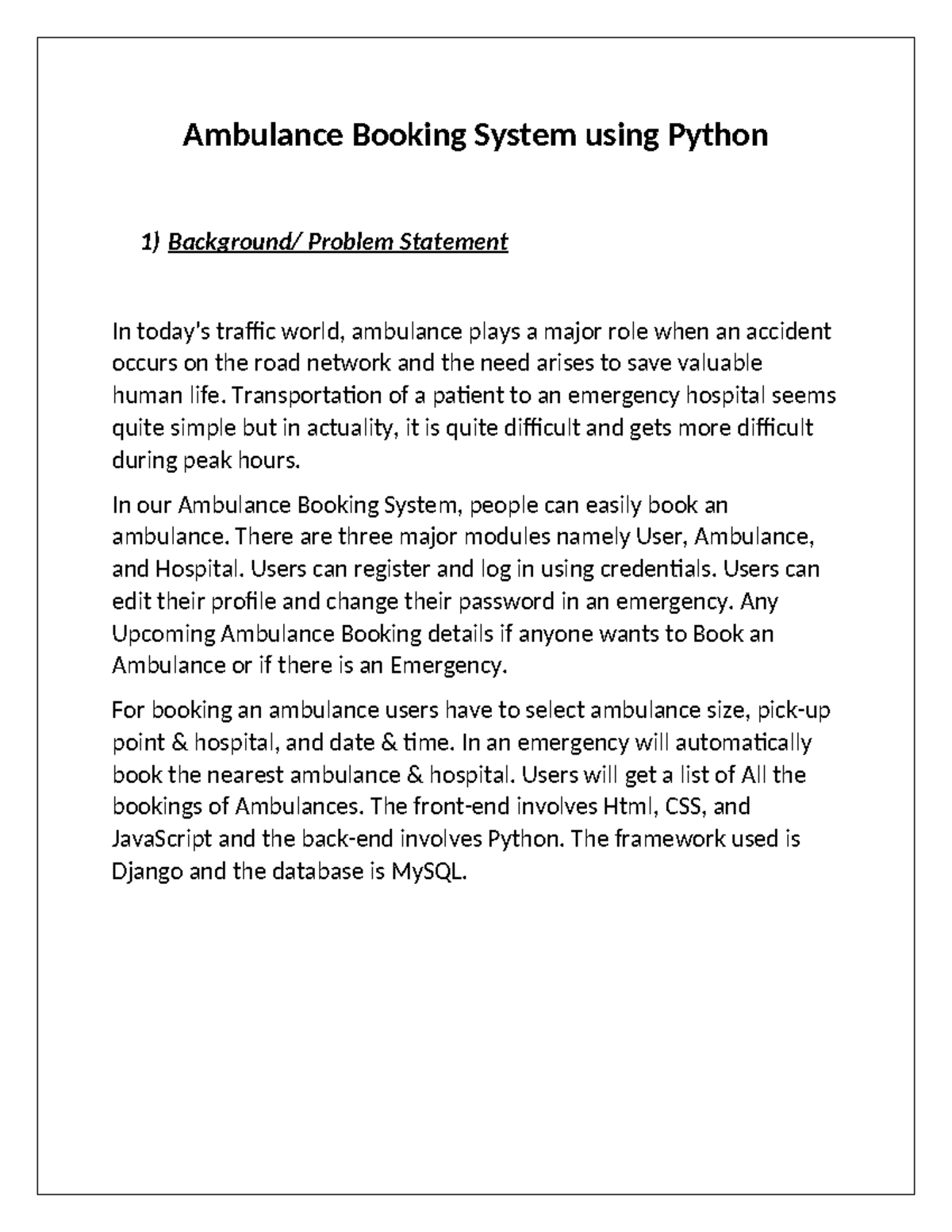 PY068 - proposal - Ambulance Booking System using Python Background/ Problem Statement In today ...