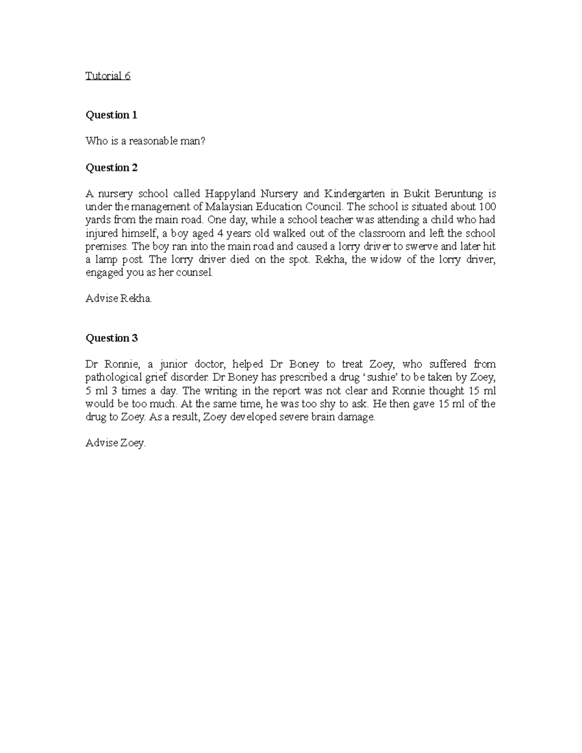 93720 Tutorial 6 - Tutorial 6 Question 1 Who is a reasonable man ...