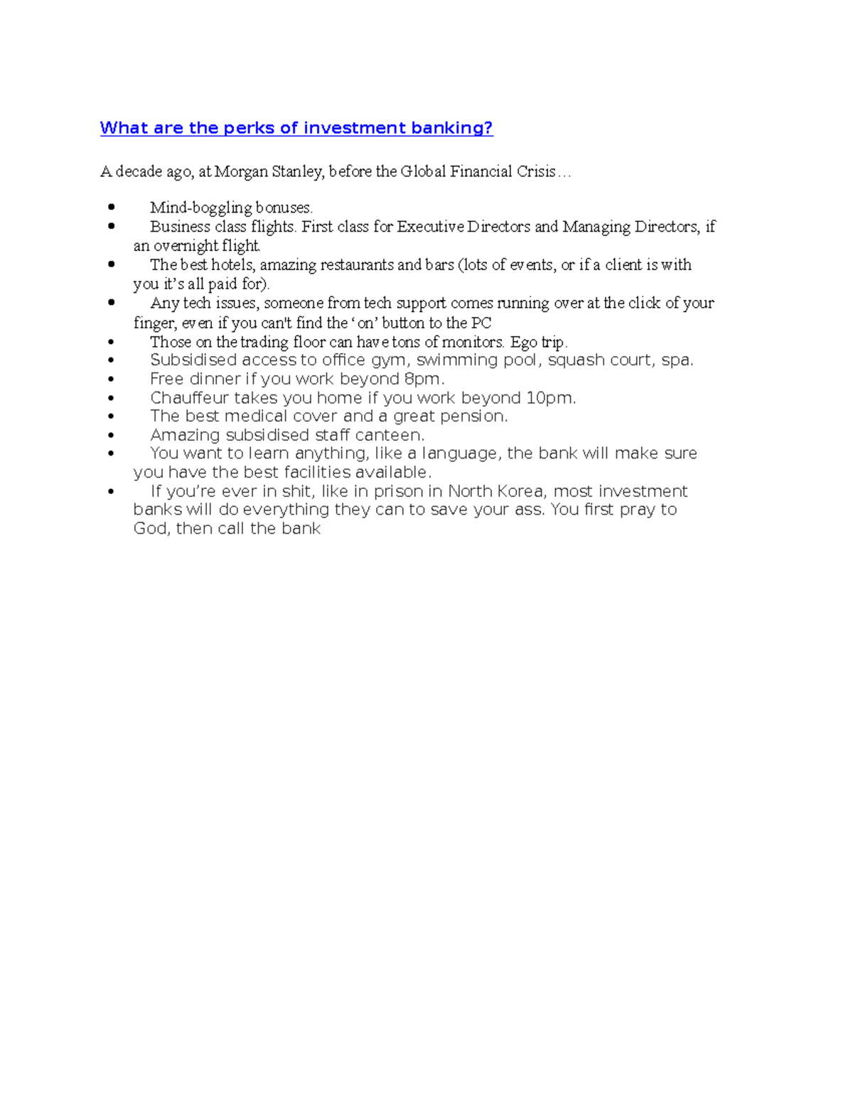1 Asss What Are The Perks Of Investment Banking A Decade Ago At Morgan Stanley Before