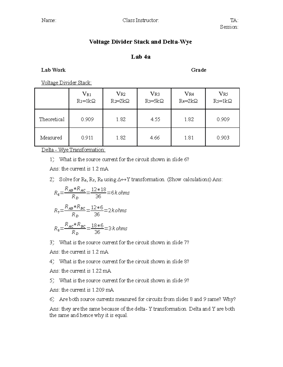 Lab 4a and 4b for Labs completed in 2021 - Name: Class Instructor: TA ...