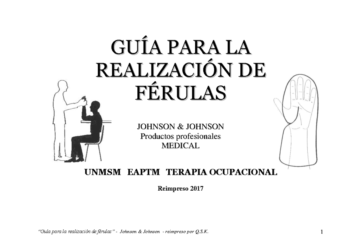 GUIA PARA LA Realizacion DE Ferulas - GGUUÕÕAA PPAARRAA LLAA ...