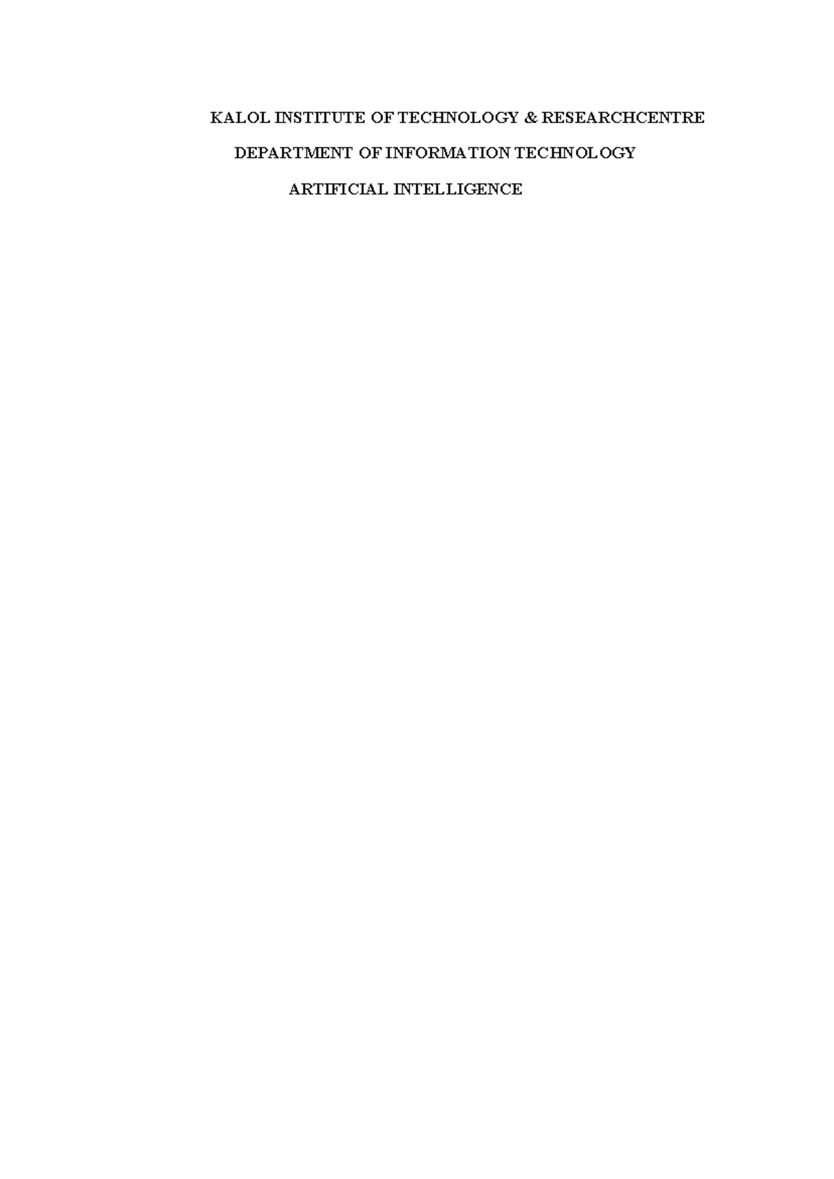 ZACL AI - Bachelor of engineering - KALOL INSTITUTE OF TECHNOLOGY & RESEARCHCENTRE DEPARTMENT OF ...