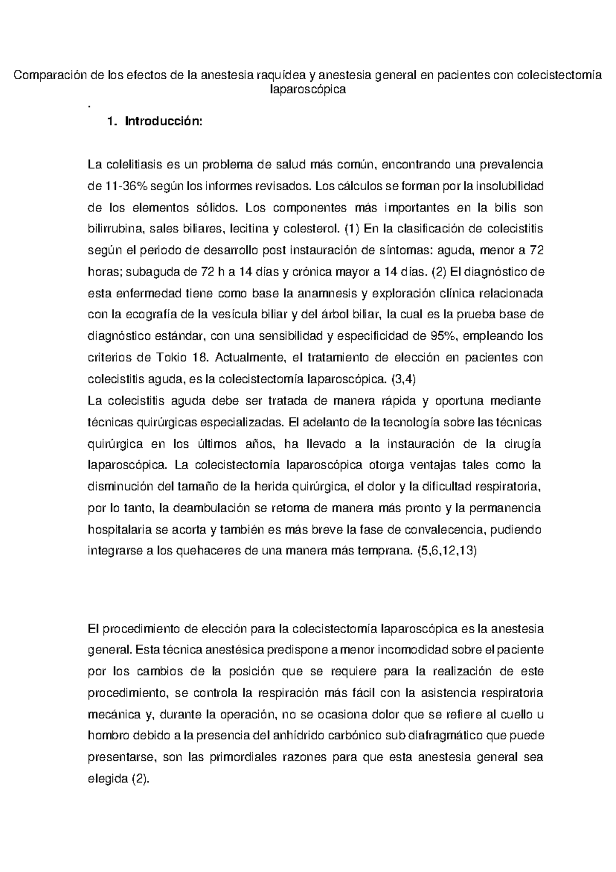 Anestesia General -. Raquidea - Comparación de los efectos de la ...