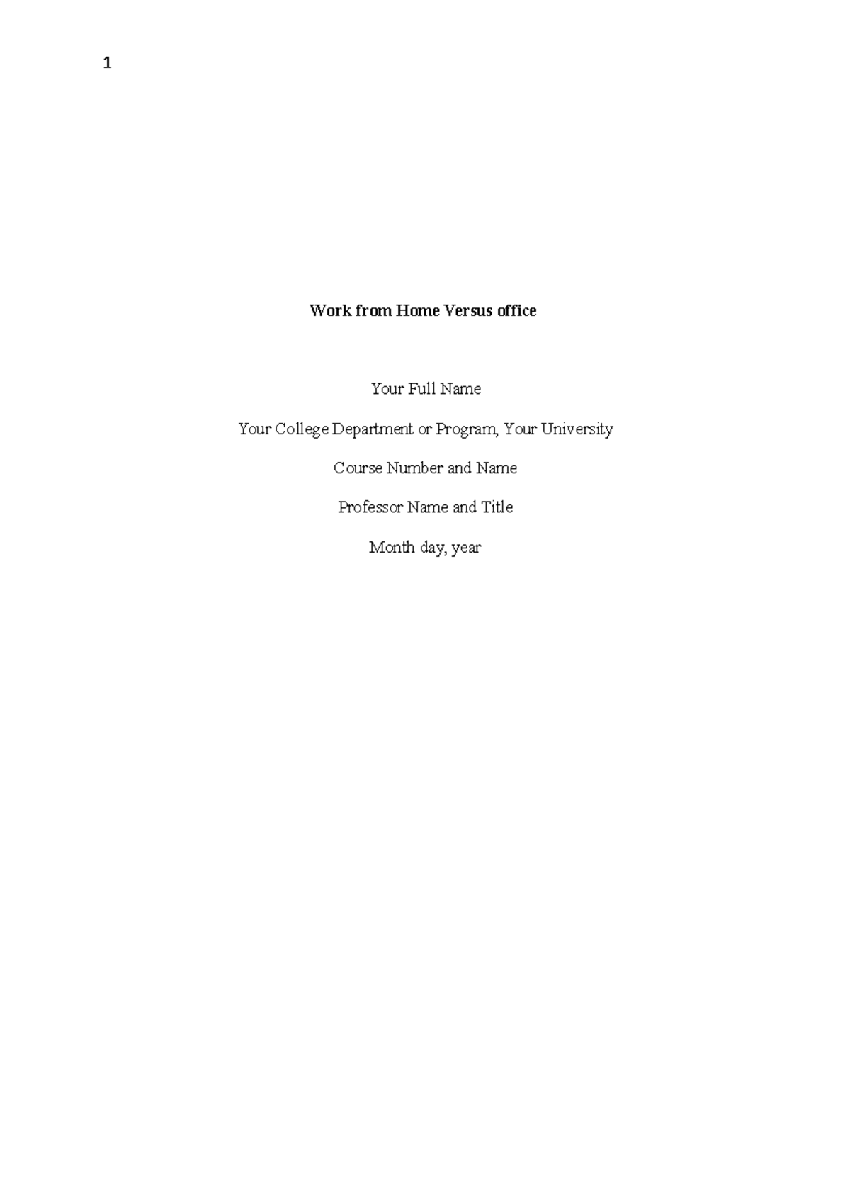 Home-this Essay - Grade: a - Work from Home Versus office Your Full ...