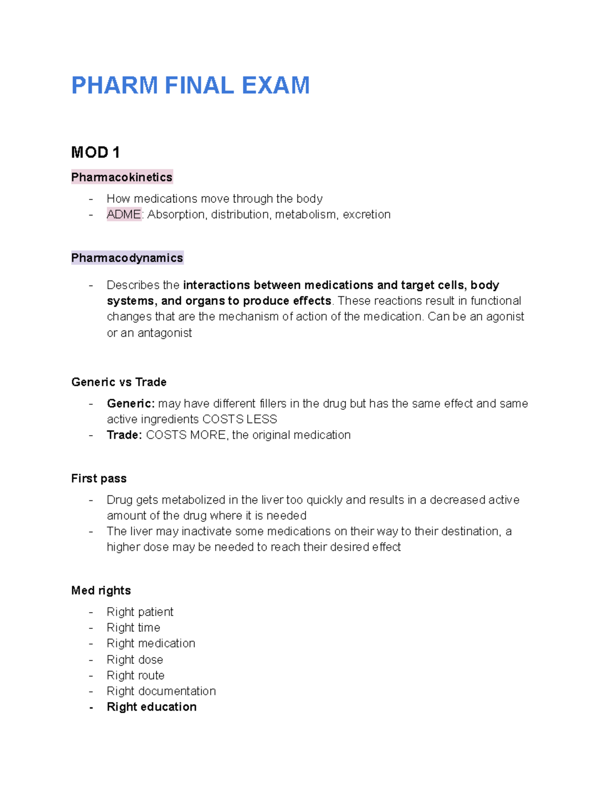 Pharm Final EXAM - PHARM FINAL EXAM MOD 1 Pharmacokinetics How medications move through the body ...