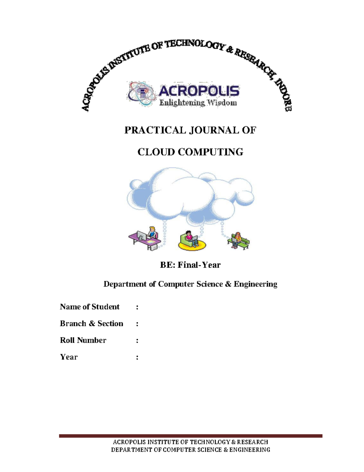 Cloud Computing (CS 703) Lab File - ACROPOLIS INSTITUTE OF TECHNOLOGY ...