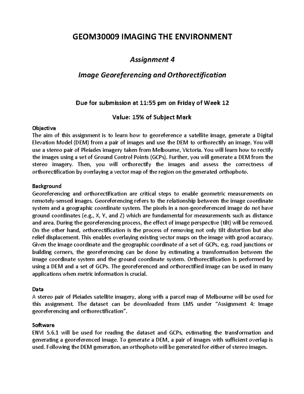 Instructions for Assignment 4 - GEOM30009 IMAGING THE ENVIRONMENT Assignment 4 Image ...