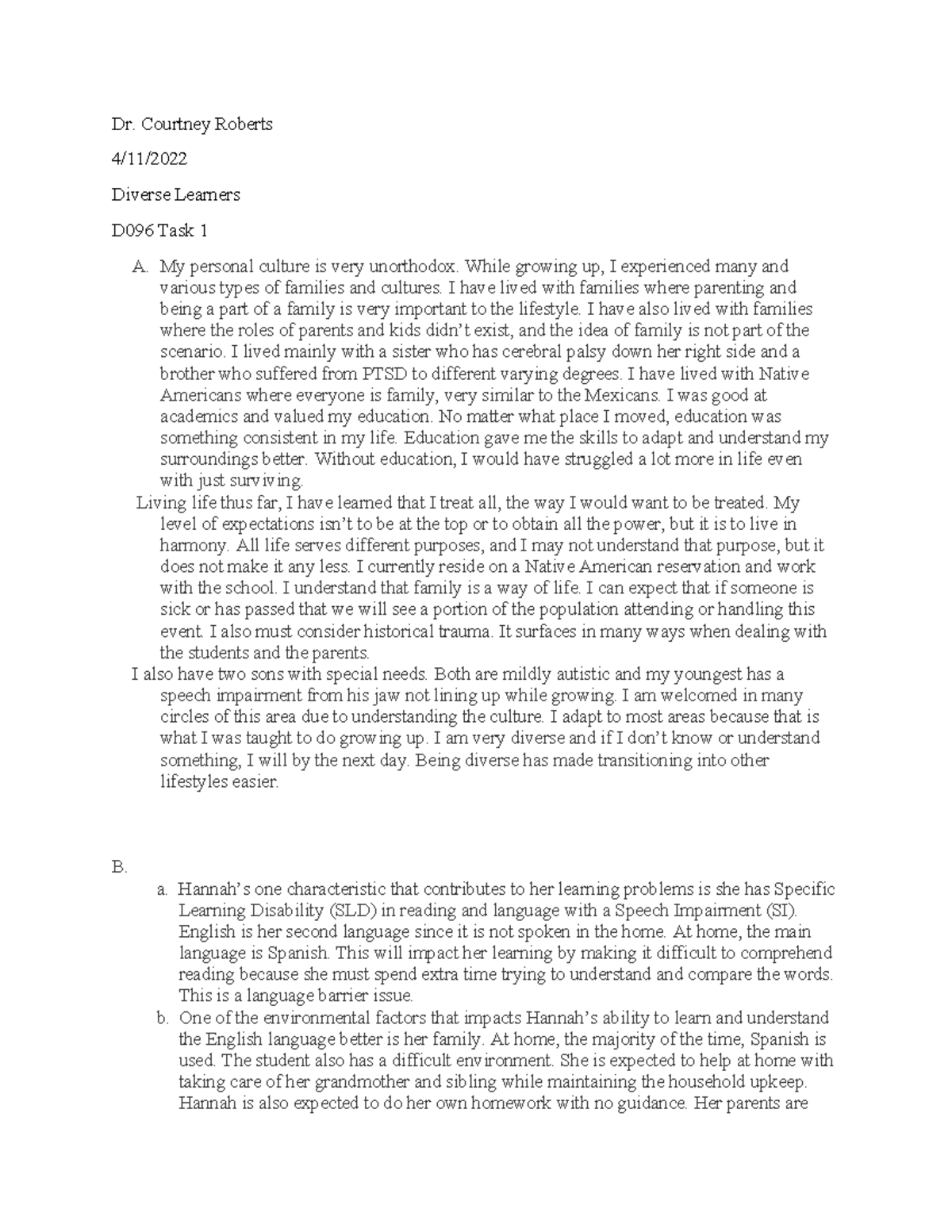 D096 Task 1 - Passed first try - Dr. Courtney Roberts 4/11/ Diverse ...