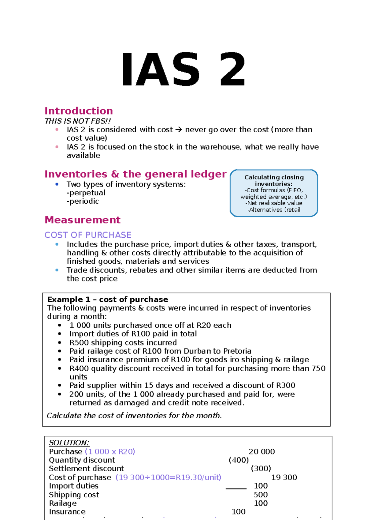 IAS 2 THEORY SUMMARIES - IAS 2 Introduction THIS IS NOT FBS!! IAS 2 is ...
