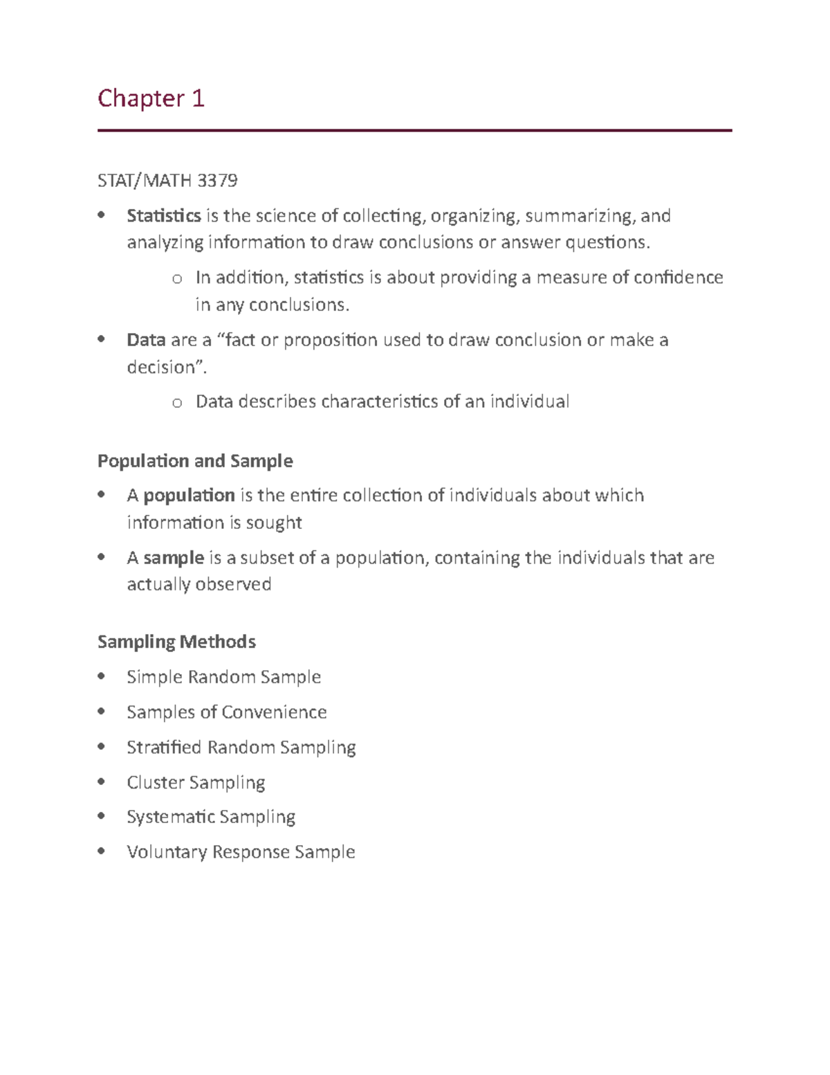 Chapter 1 - Chapter 1 STAT/MATH 3379 Statistics is the science of collecting, organizing, - Studocu