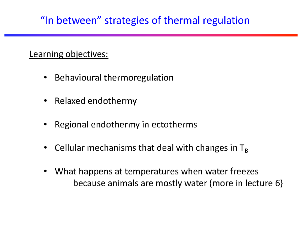 Temperature 3 - Lecture - “In between” strategies of thermal regulation ...