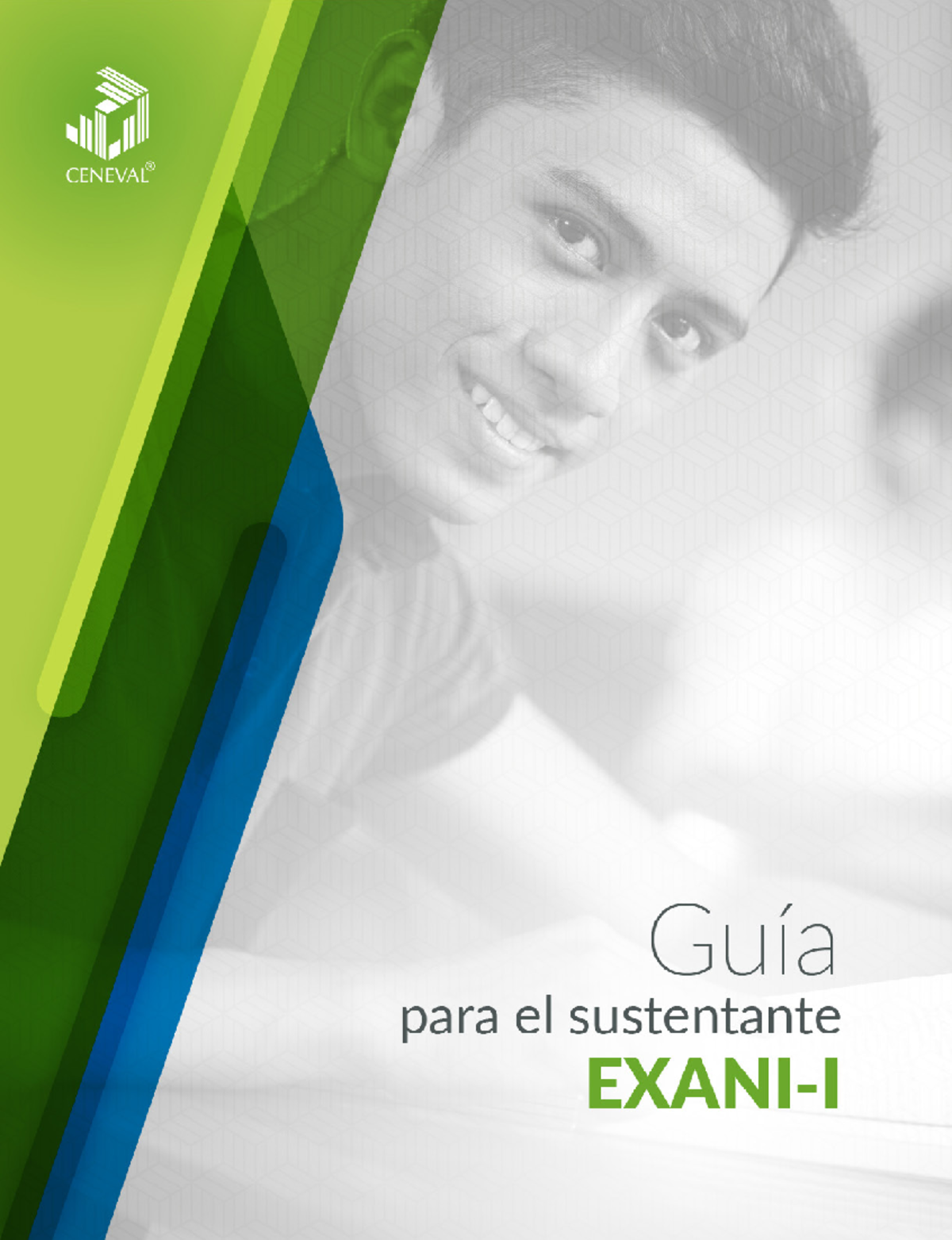 Exani-I Guía para el sustentante 2023 - Directorio del Ceneval Antonio ...