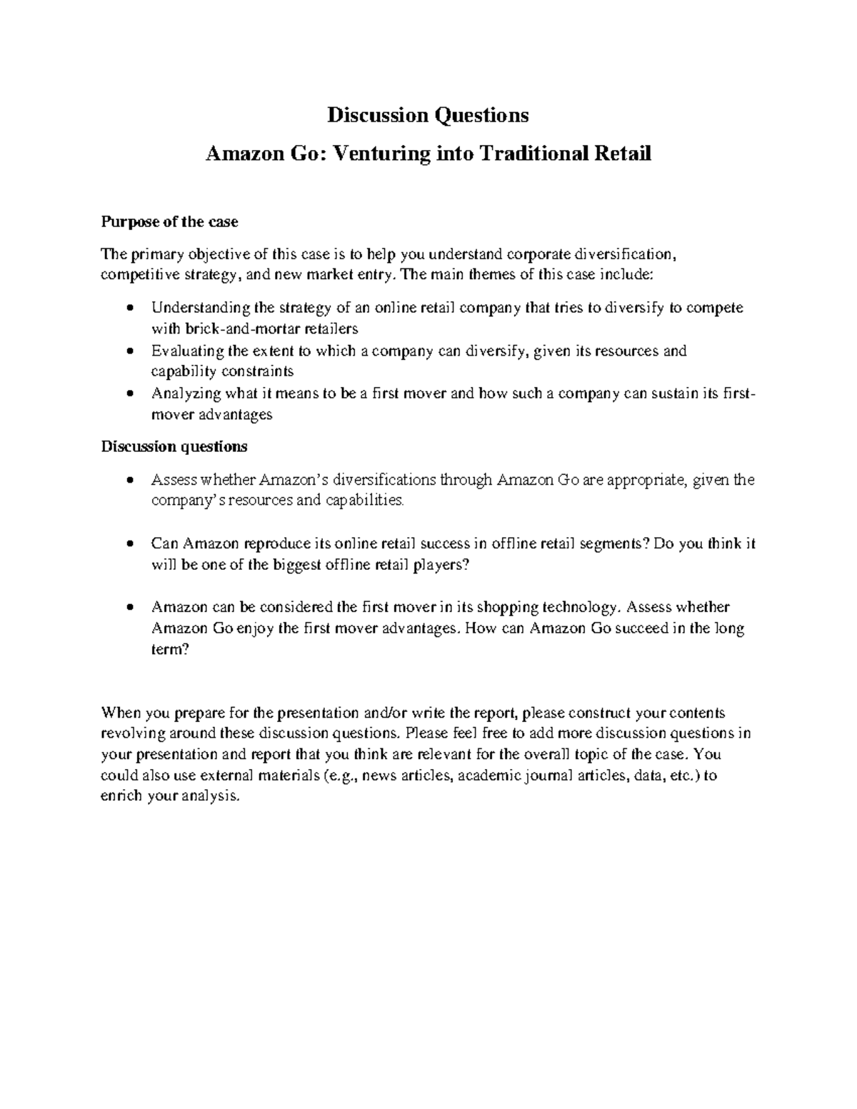Case 5 - Amazon Go - Discussion Questions Amazon Go: Venturing into ...