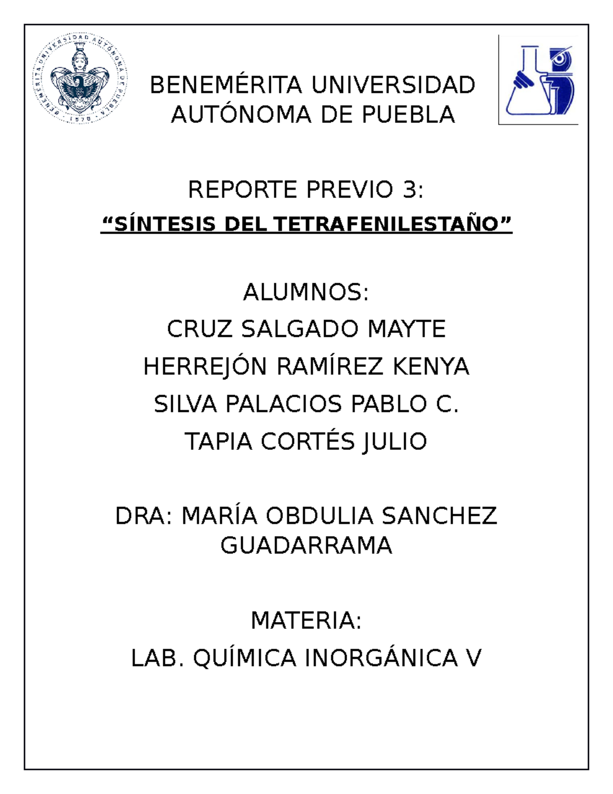 Comparto 'Reporte previo 3 - Inorlab 5' contigo - BENEMÉRITA ...