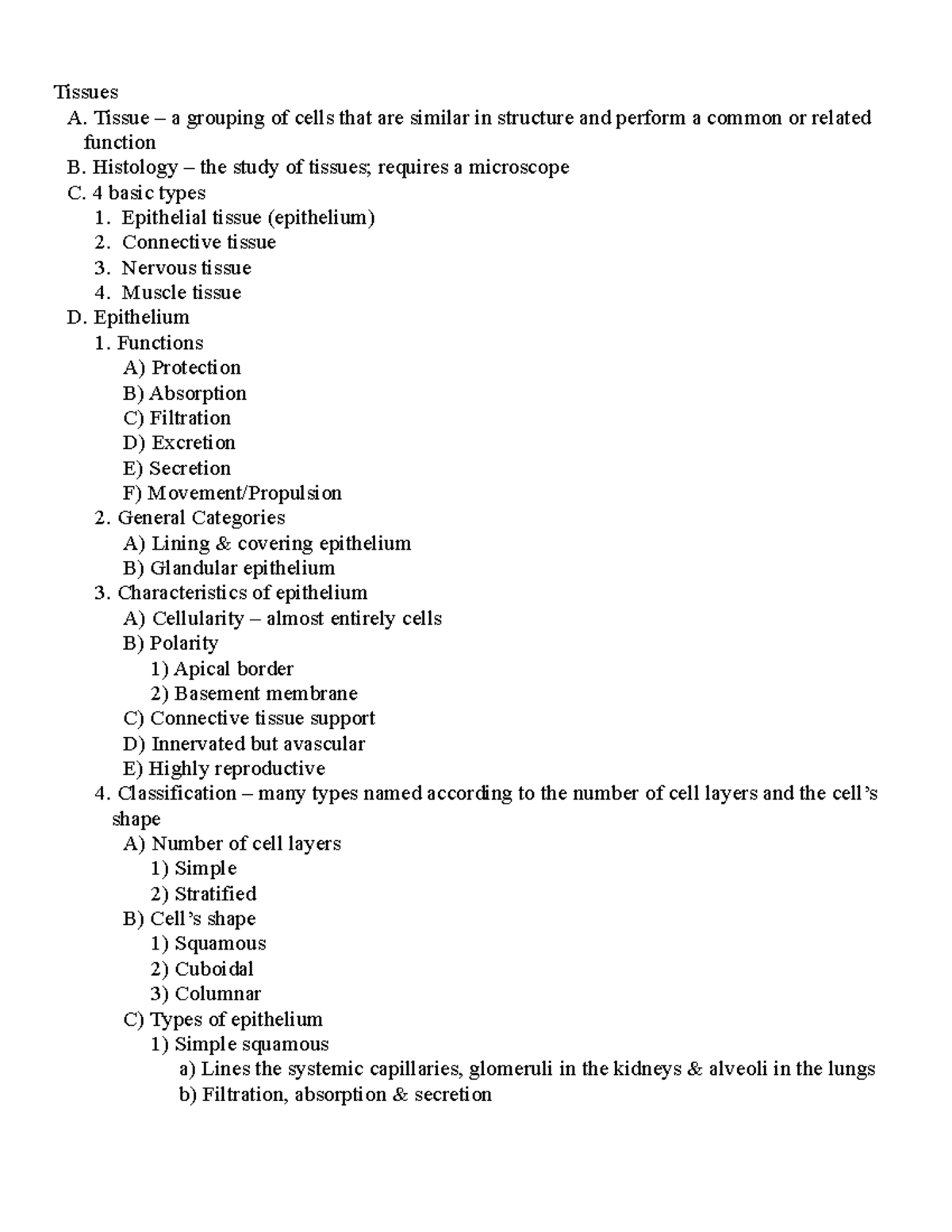 Anatomy and Physiology Notes Pt 3 - Tissues A. Tissue – a grouping of ...