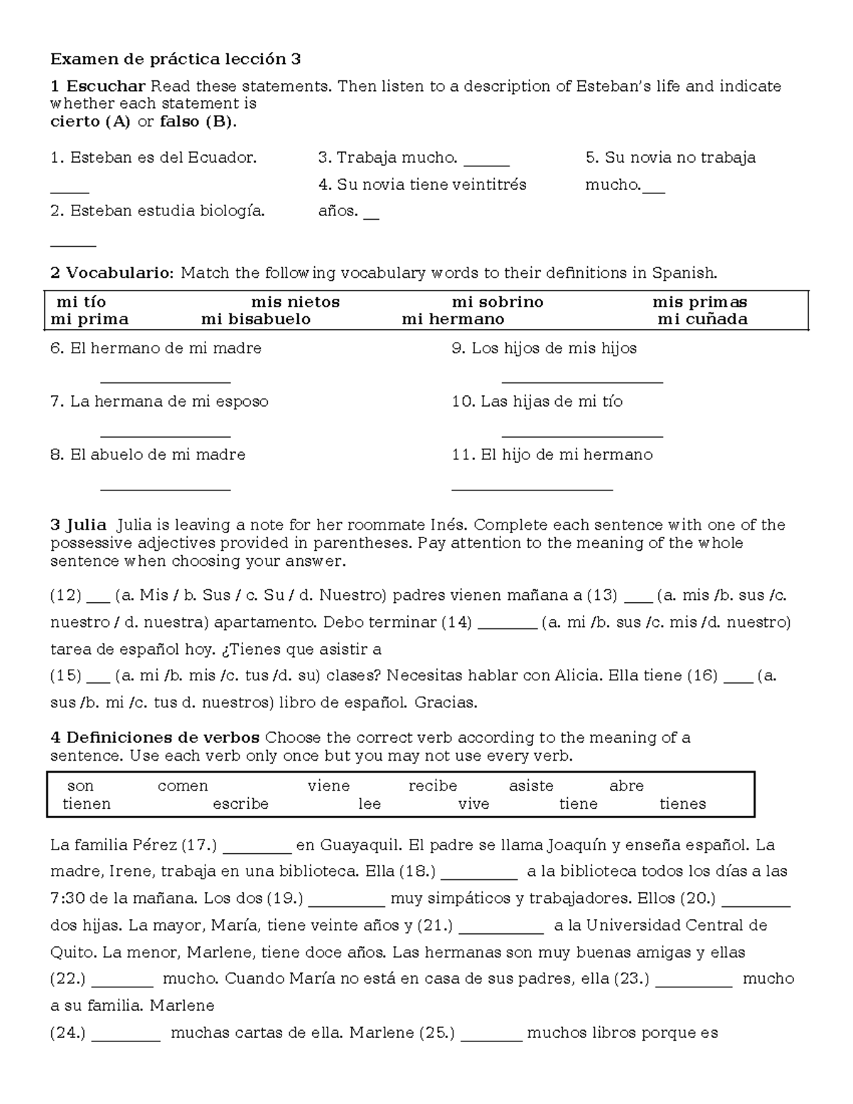 Examen de práctica lección 3 2016 - Examen de práctica lección 3 1 Escuchar Read these ...