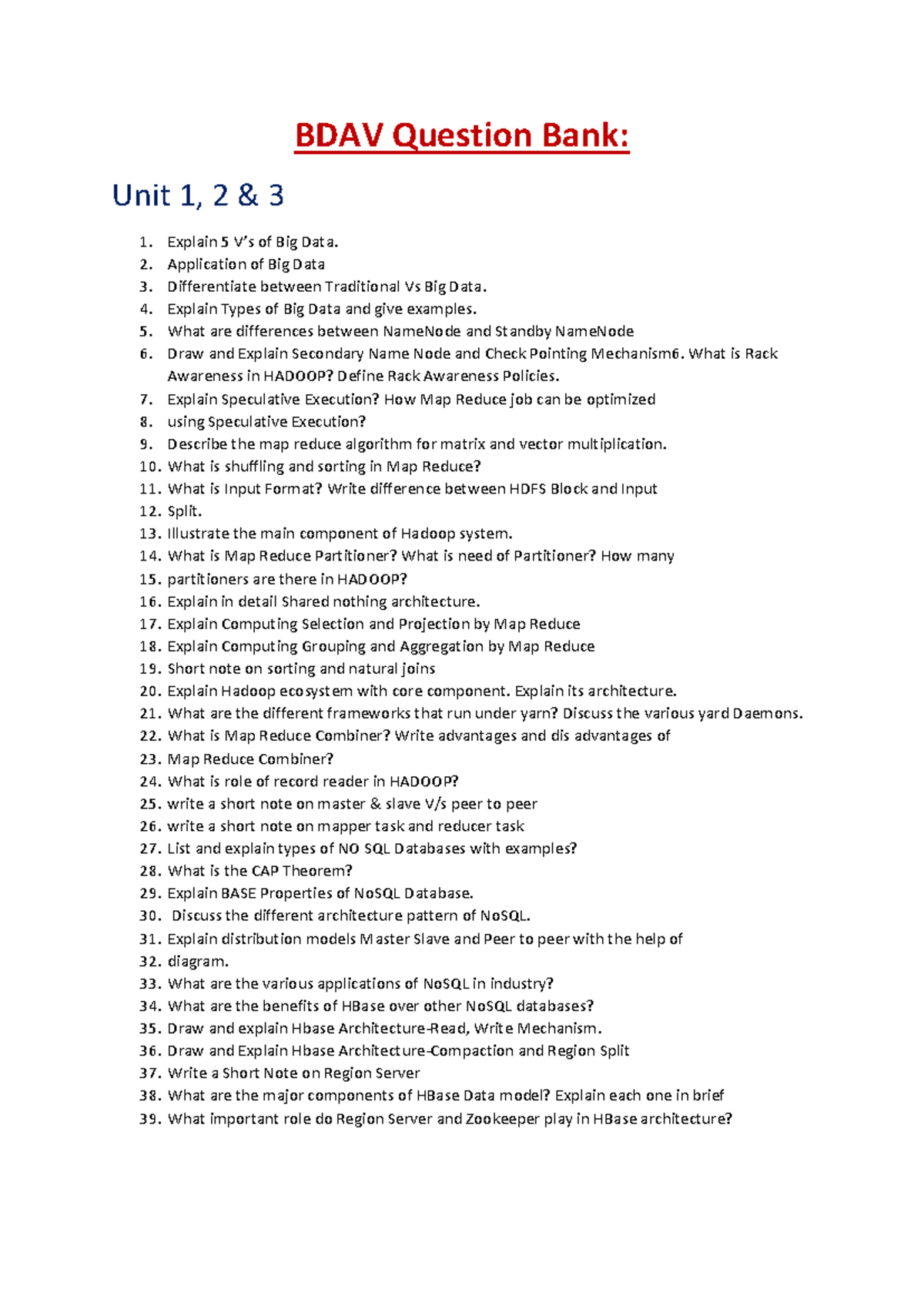 BDAV Question bank - BDAV Question Bank: Unit 1, 2 & 3 Explain 5 V’s of Big Data. Application of ...