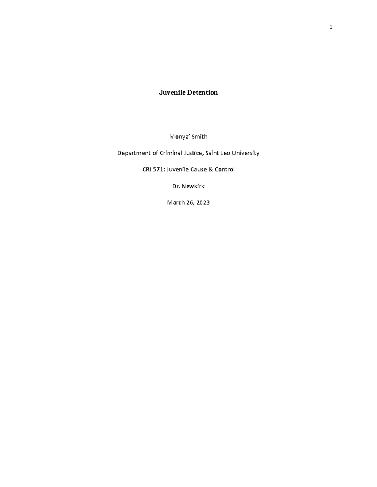 Juvenile Detention 2 - Written paper - Juvenile Detention Monya’ Smith ...