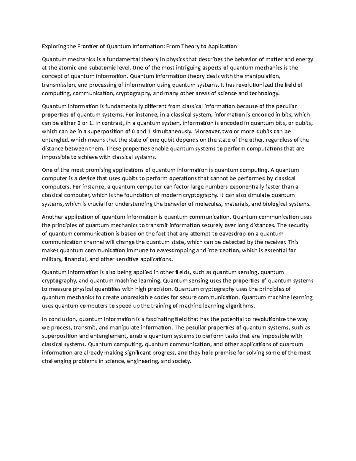 Exploring the Frontier of Quantum Information - One of the most ...