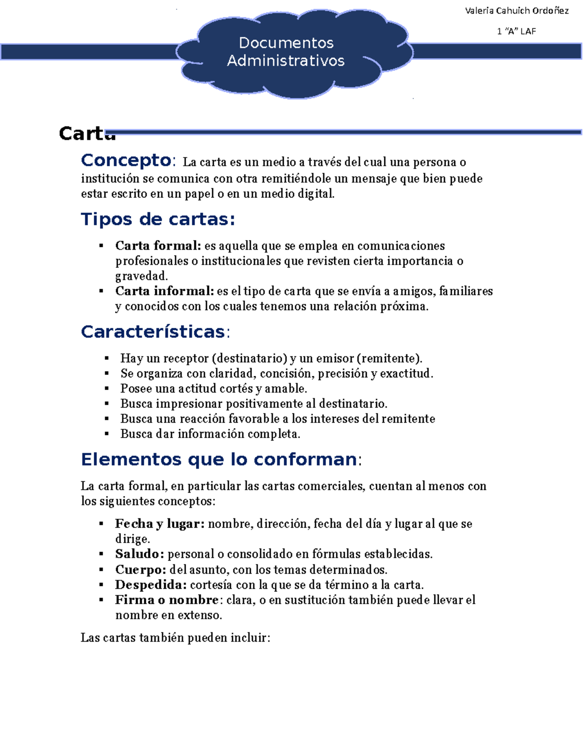 Documentos administrativos - Concepto: La carta es un medio a través del cual una persona o ...