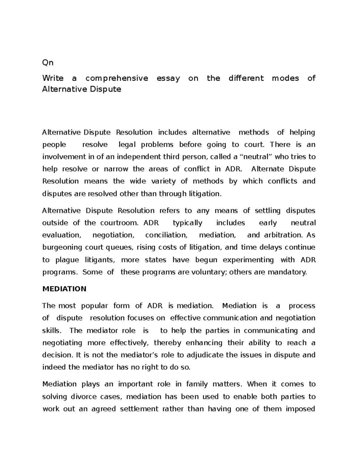 ADR - Qn Write a comprehensive essay on the different modes of ...