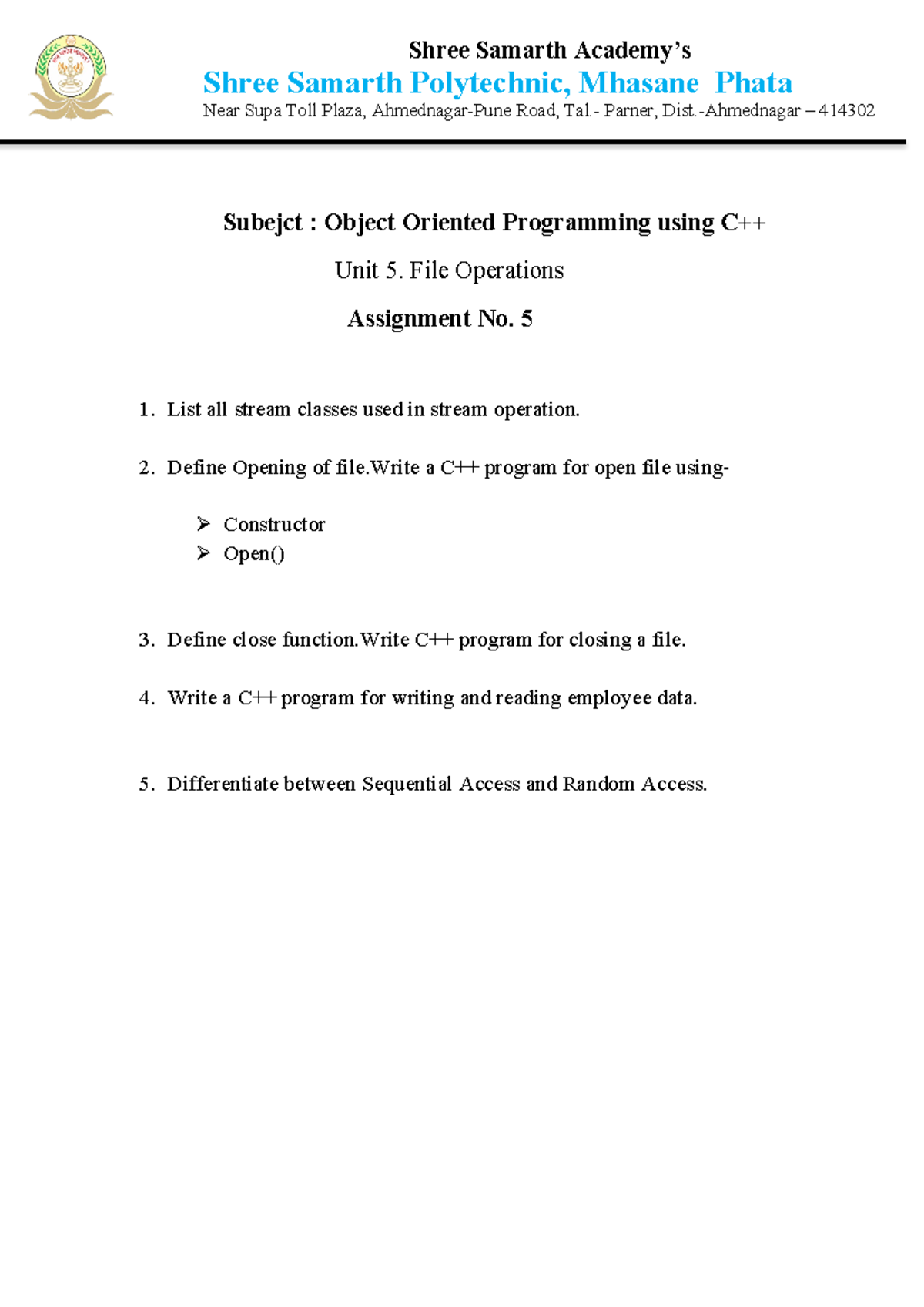 OOPAss 5 - ans - Shree Samarth Academy’s Shree Samarth Polytechnic ...