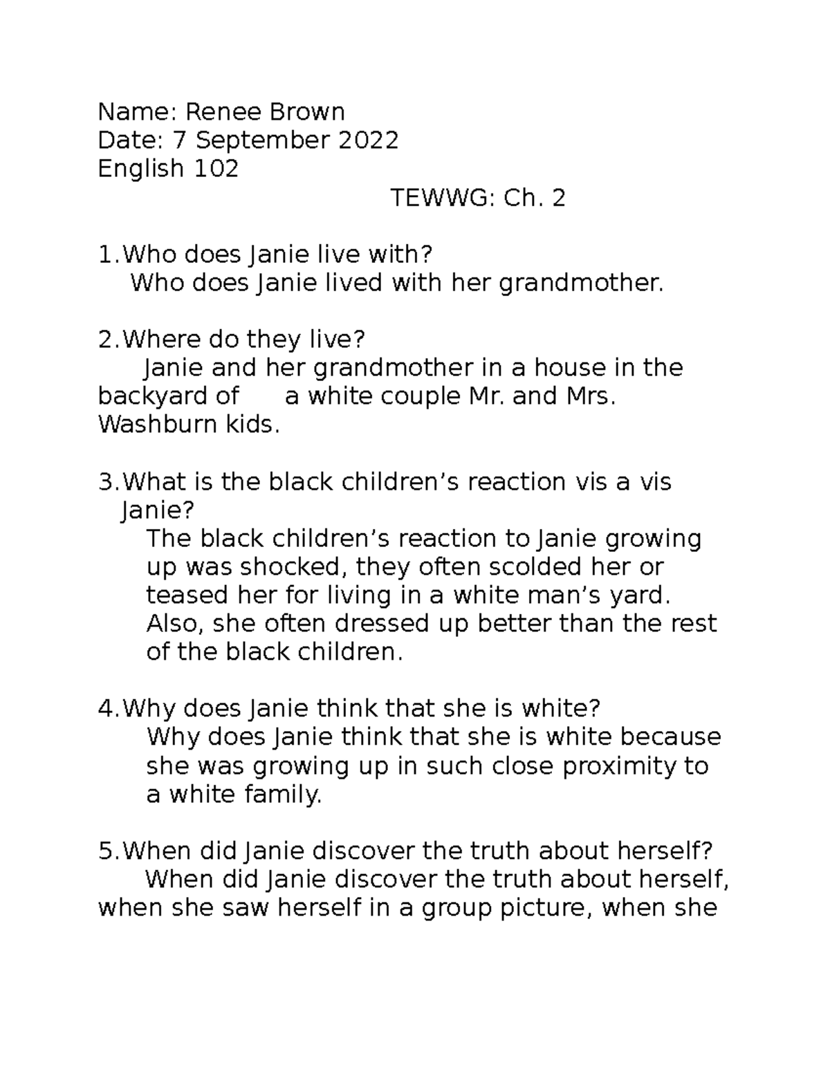 Tewwg chapter 2 - Name: Renee Brown Date: 7 September 2022 English 102 ...
