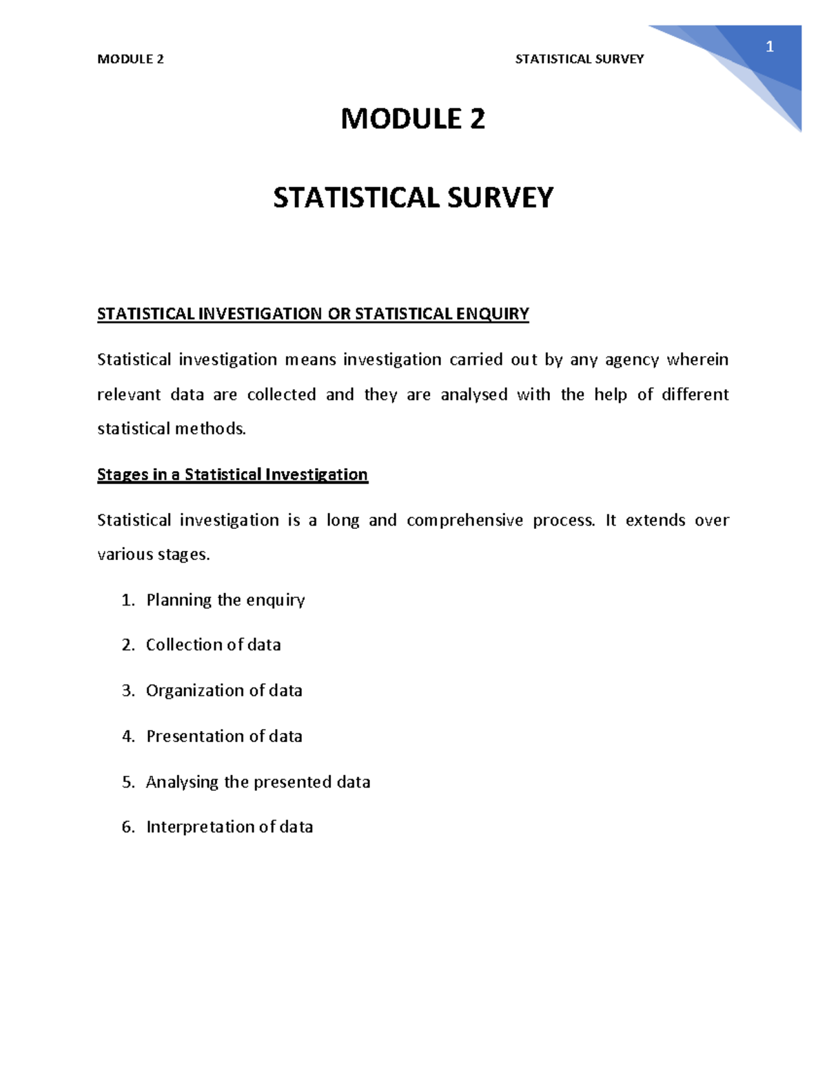 Module 2 Statistical Survey - MODULE 2 STATISTICAL SURVEY STATISTICAL INVESTIGATION OR ...